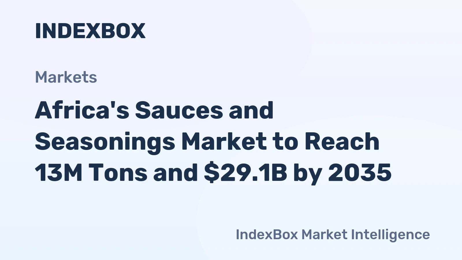 Africa's Sauces and Seasonings Market to Reach 13M Tons and $29.1B by 2035