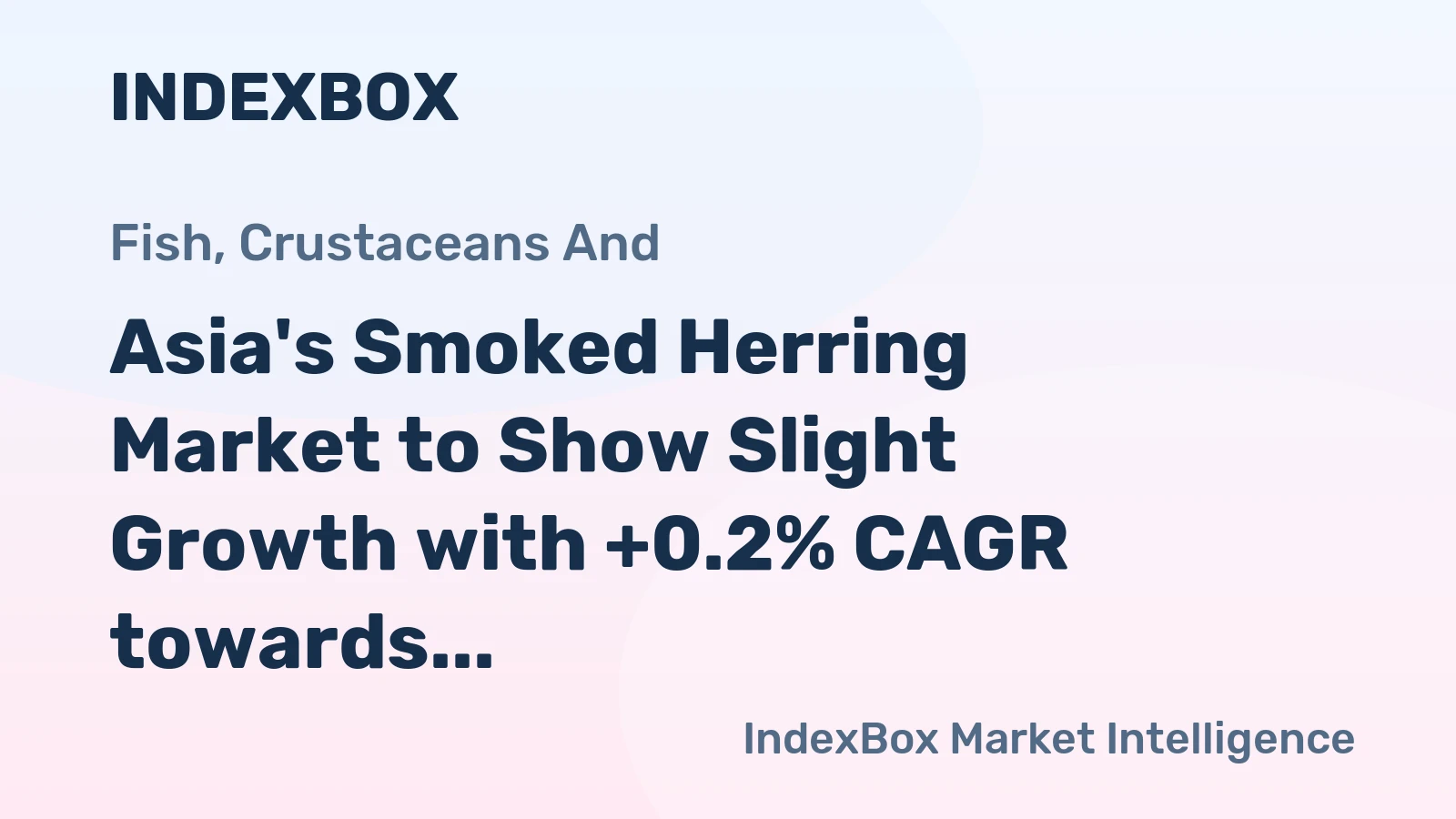 Asia's Smoked Herring Market to Show Slight Growth with +0.2% CAGR towards 2035