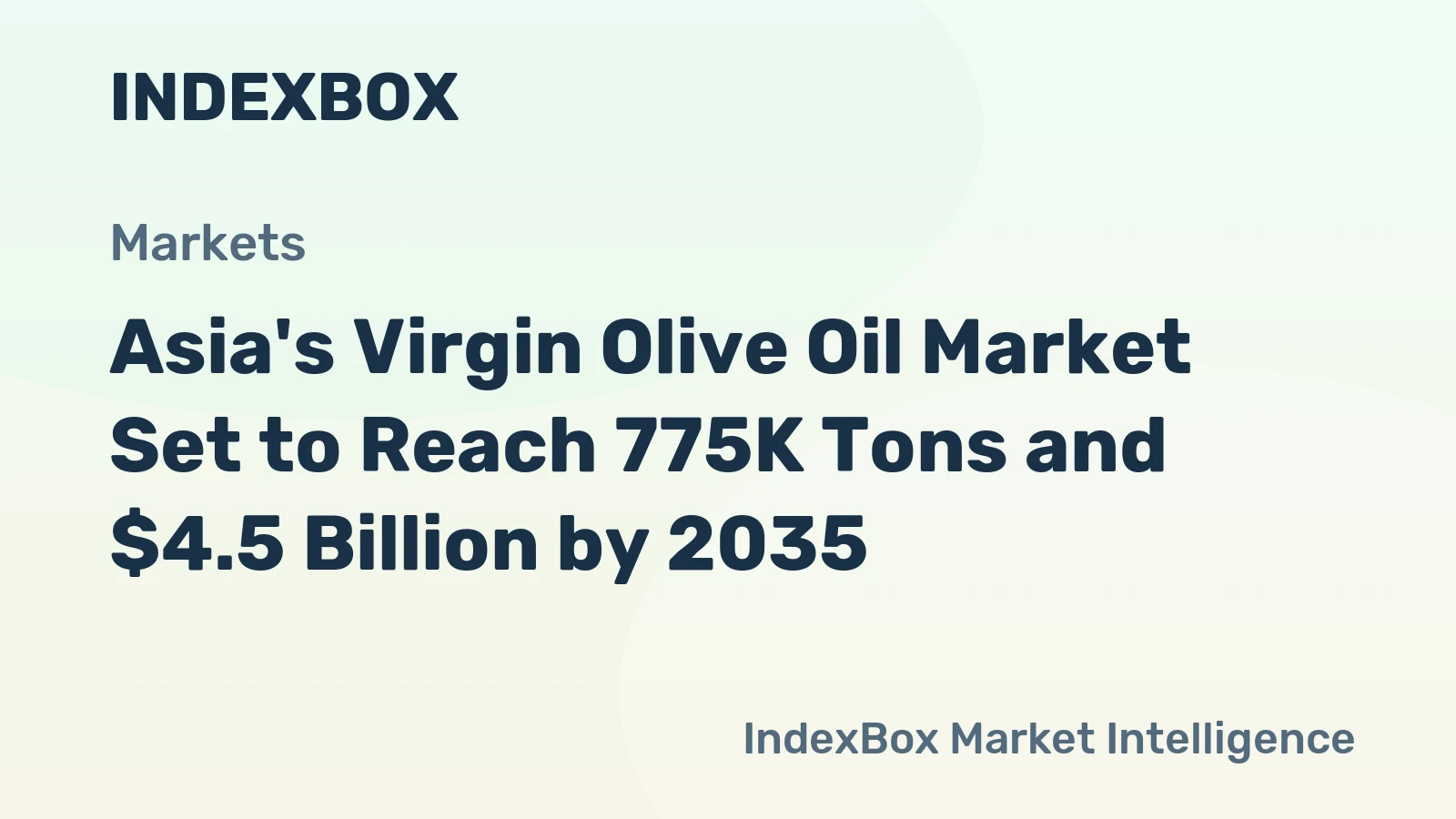 Asia's Virgin Olive Oil Market Set to Reach 775K Tons and $4.5 Billion by 2035