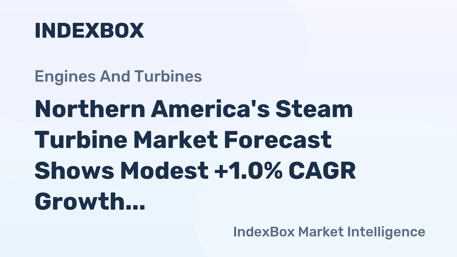 Northern America's Steam Turbine Market Forecast Shows Modest +1.0% CAGR Growth Through 2035