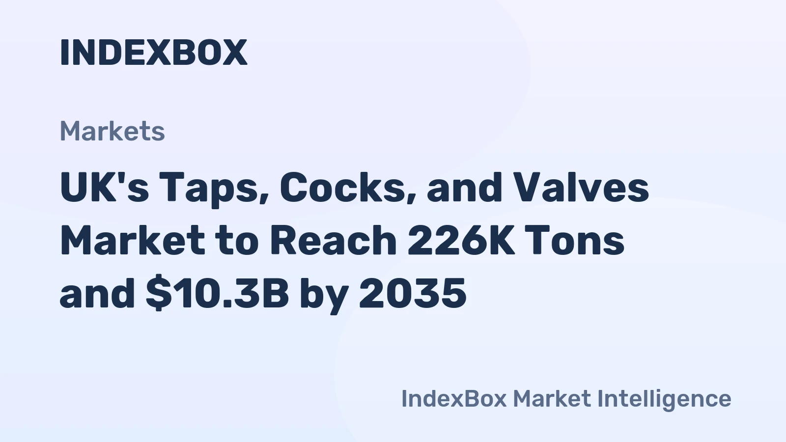 UK's Taps, Cocks, and Valves Market to Reach 226K Tons and $10.3B by 2035
