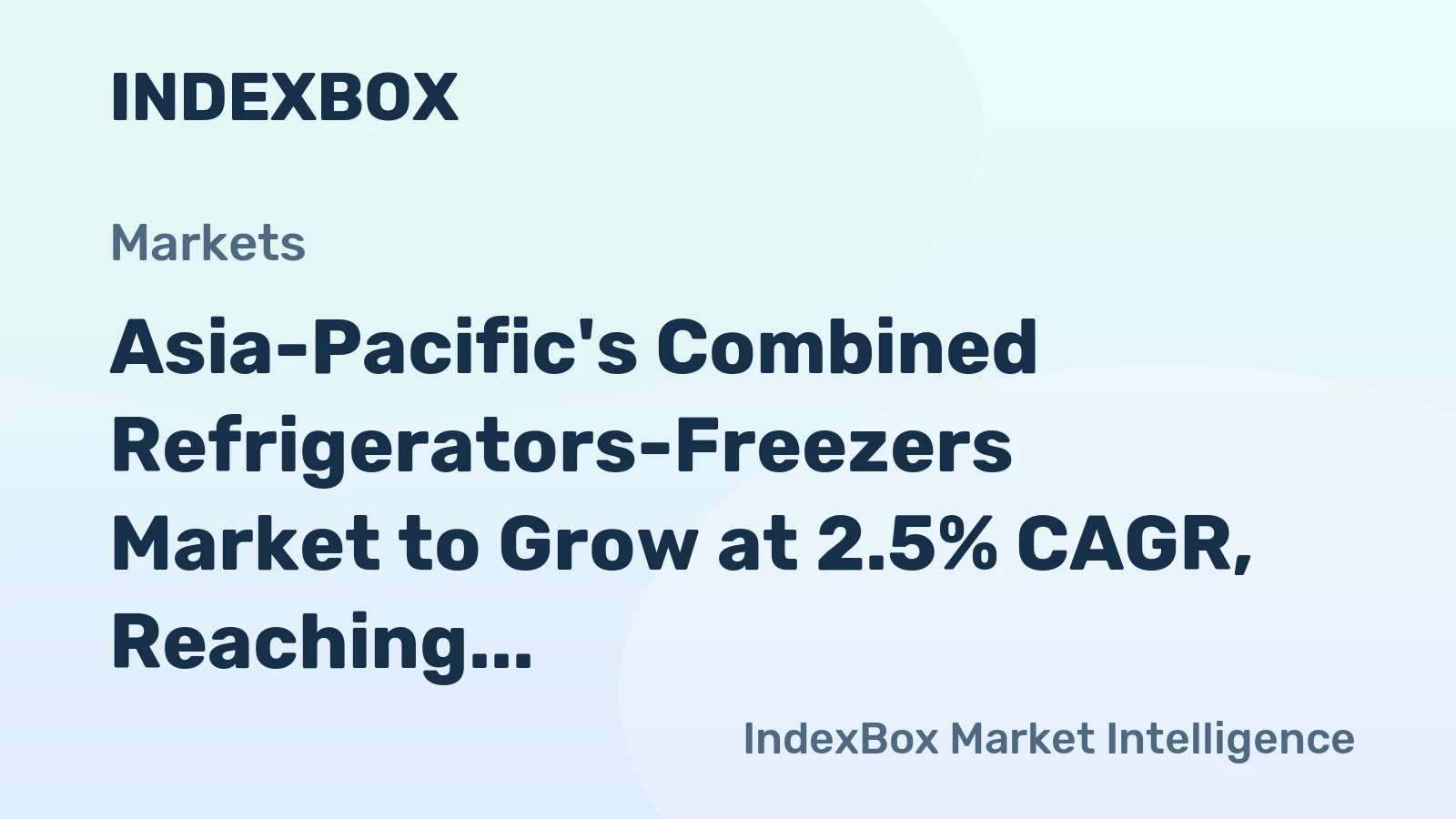 Asia-Pacific's Combined Refrigerators-Freezers Market to Grow at 2.5% CAGR, Reaching 106M Units by 2035