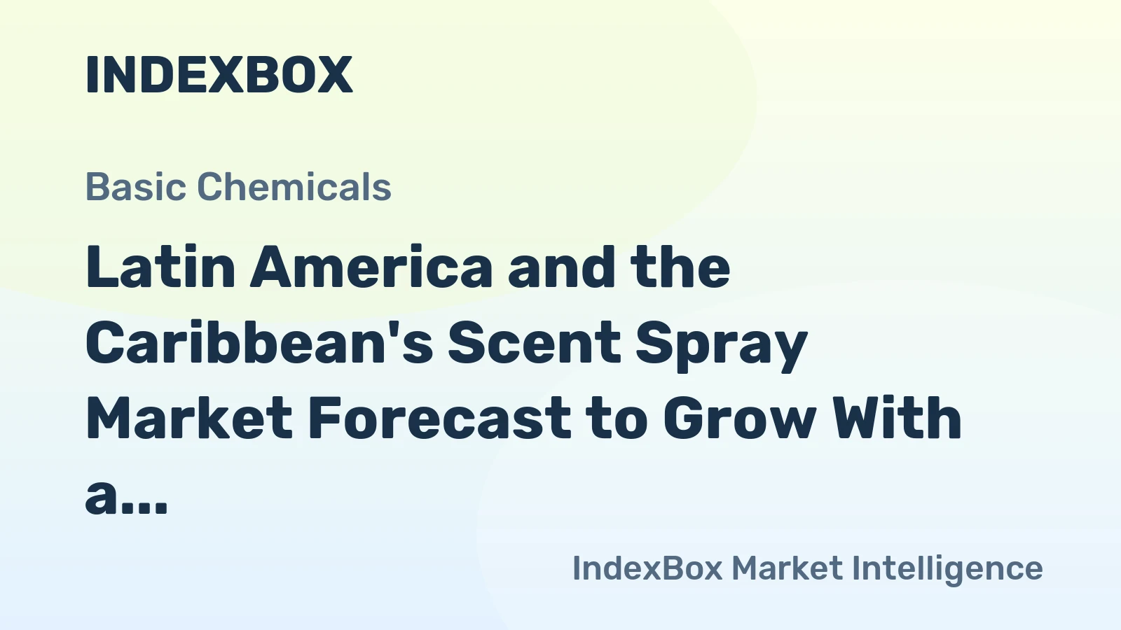 Latin America and the Caribbean's Scent Spray Market Forecast to Grow With a 1.2% CAGR Through 2035