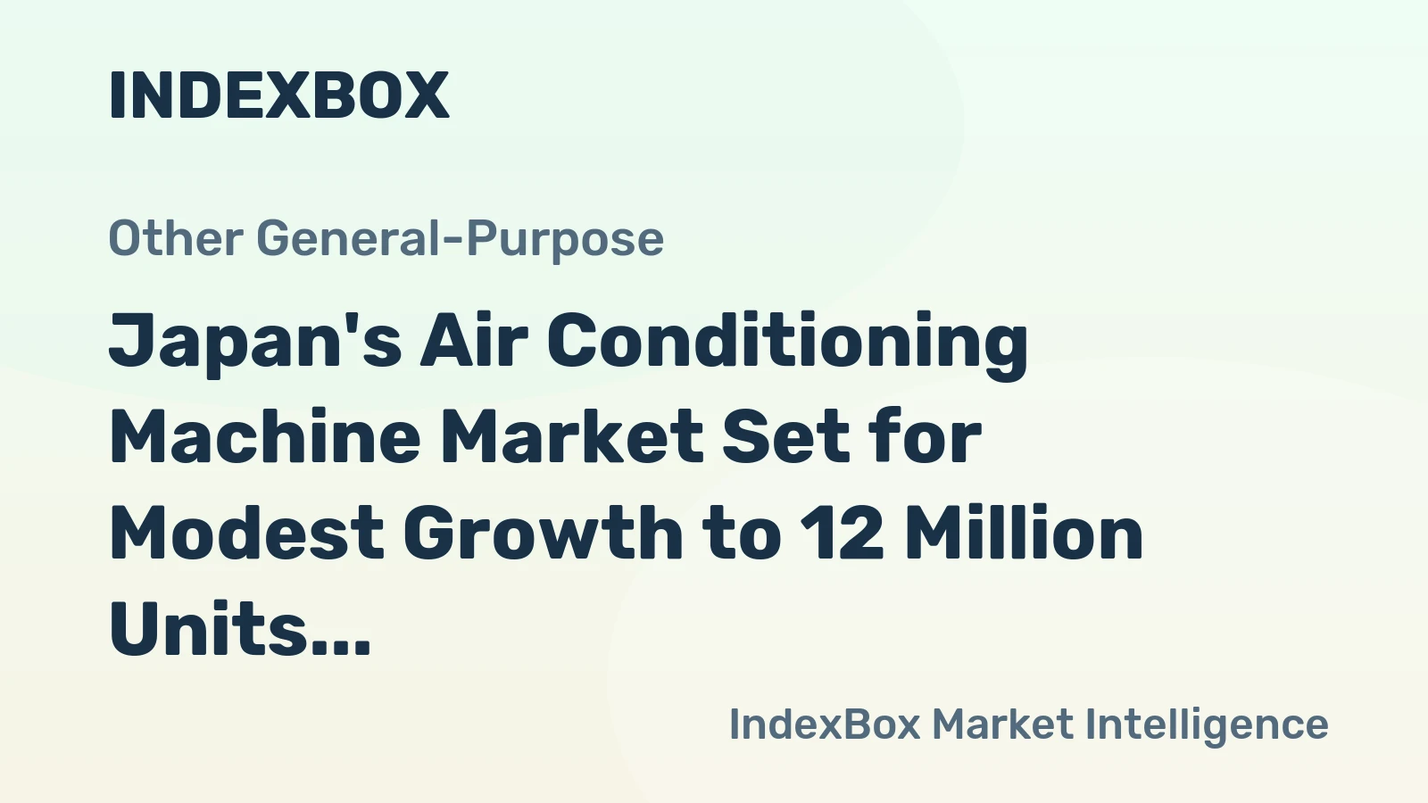 Japan's Air Conditioning Machine Market Set for Modest Growth to 12 Million Units and $3.1 Billion by 2035
