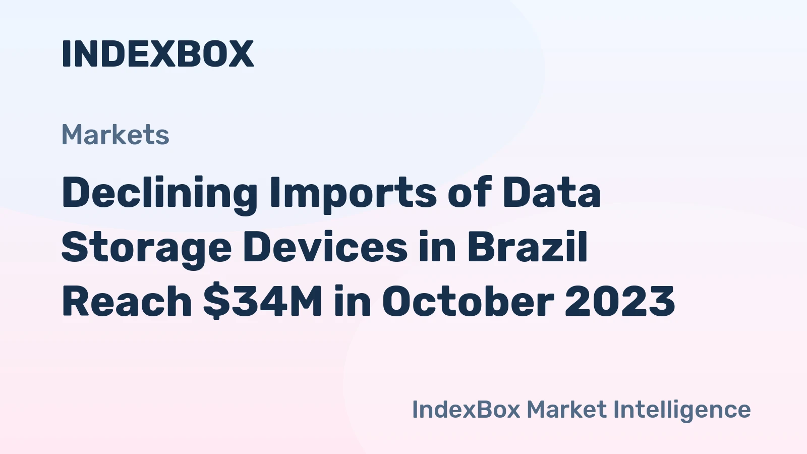 Declining Imports of Data Storage Devices in Brazil Reach $34M in October 2023
