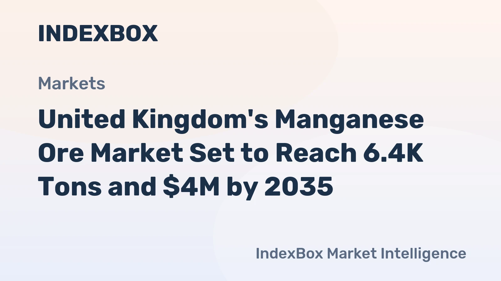 United Kingdom's Manganese Ore Market Set to Reach 6.4K Tons and $4M by 2035