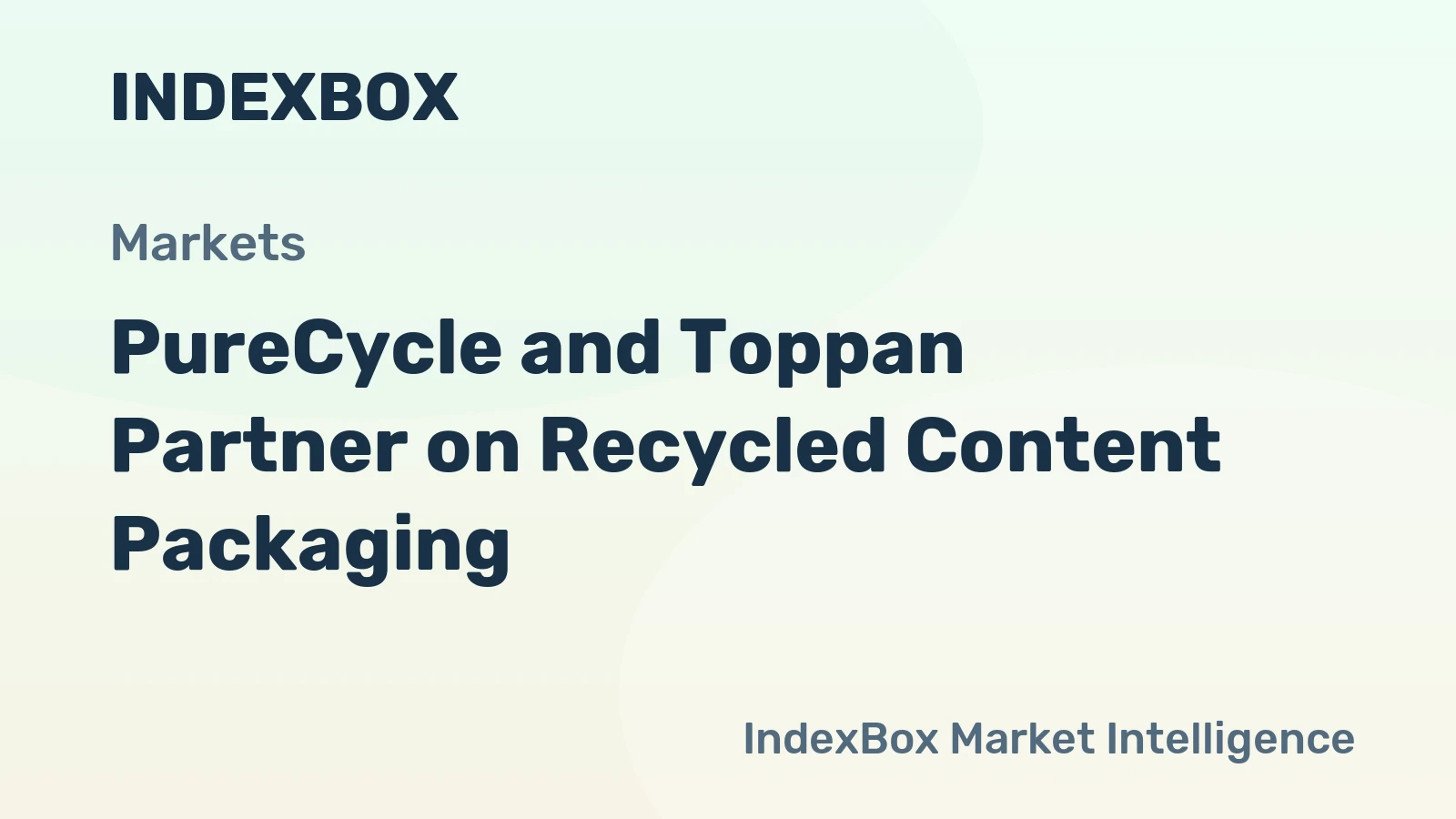PureCycle and Toppan Partner on Recycled Content Packaging
