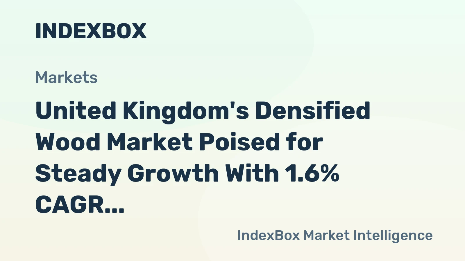 United Kingdom's Densified Wood Market Poised for Steady Growth With 1.6% CAGR Through 2035