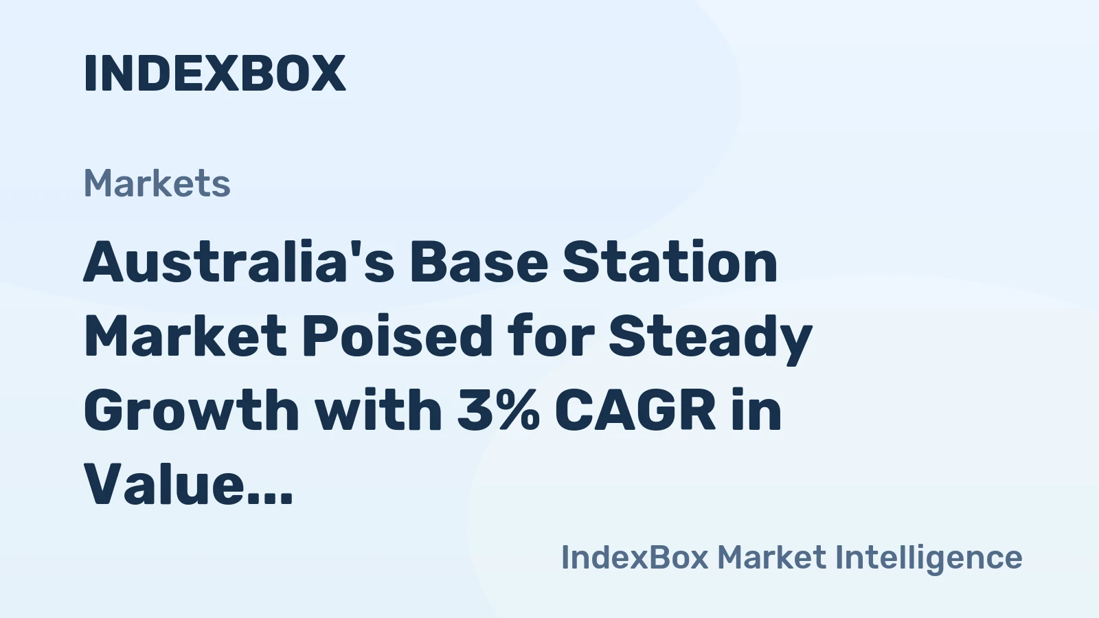 Australia's Base Station Market Poised for Steady Growth with 3% CAGR in Value Through 2035