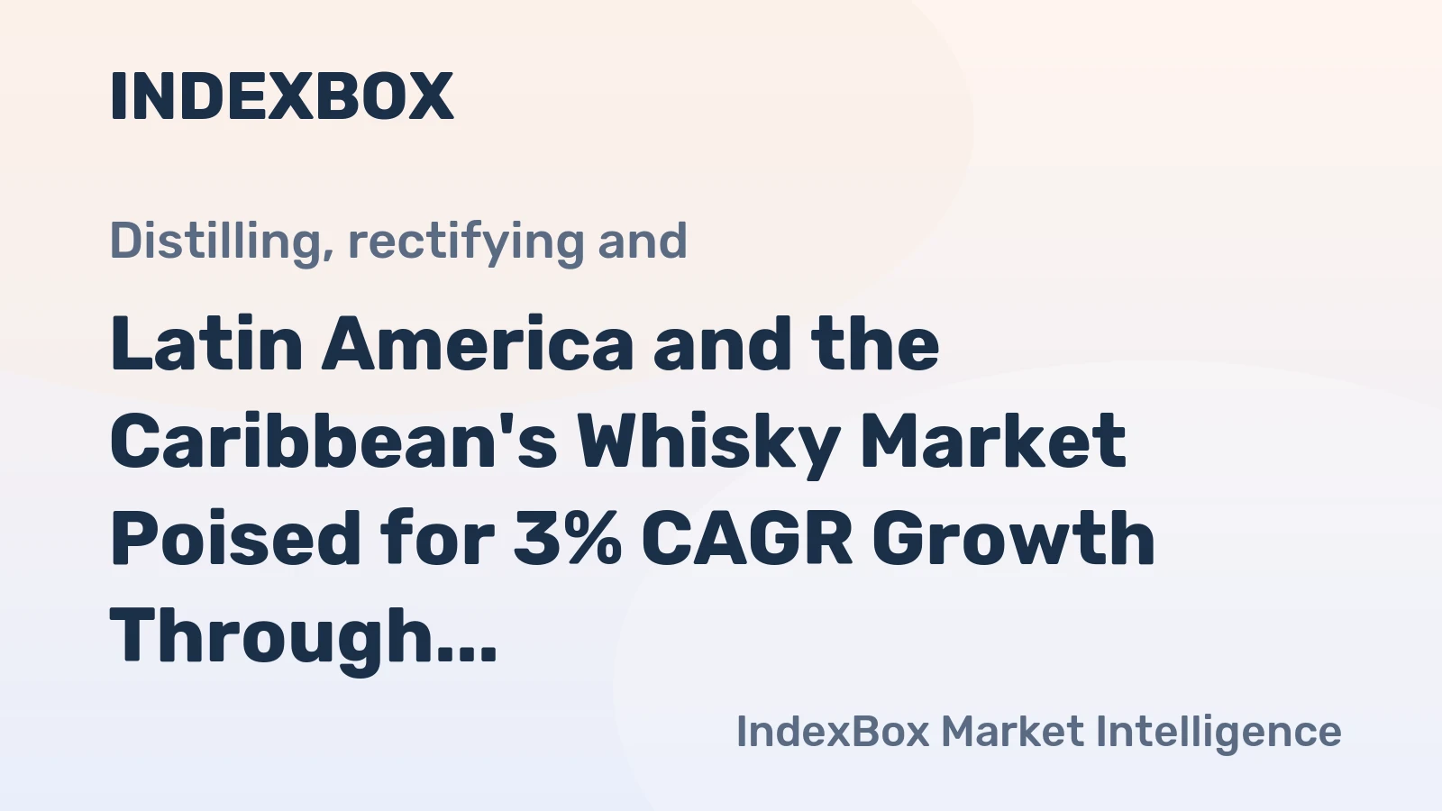 Latin America and the Caribbean's Whisky Market Poised for 3% CAGR Growth Through 2035