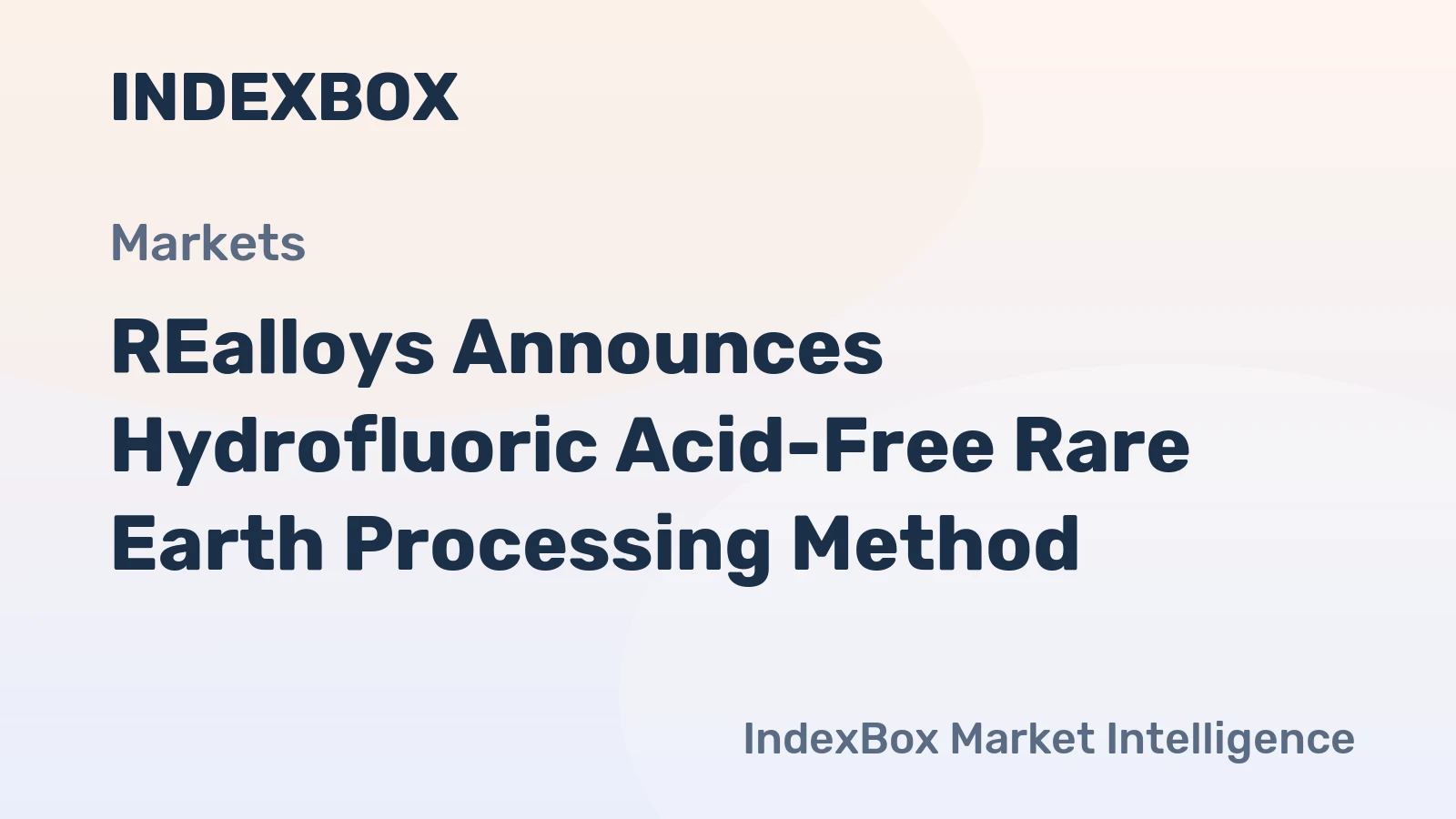 REalloys Announces Hydrofluoric Acid-Free Rare Earth Processing Method