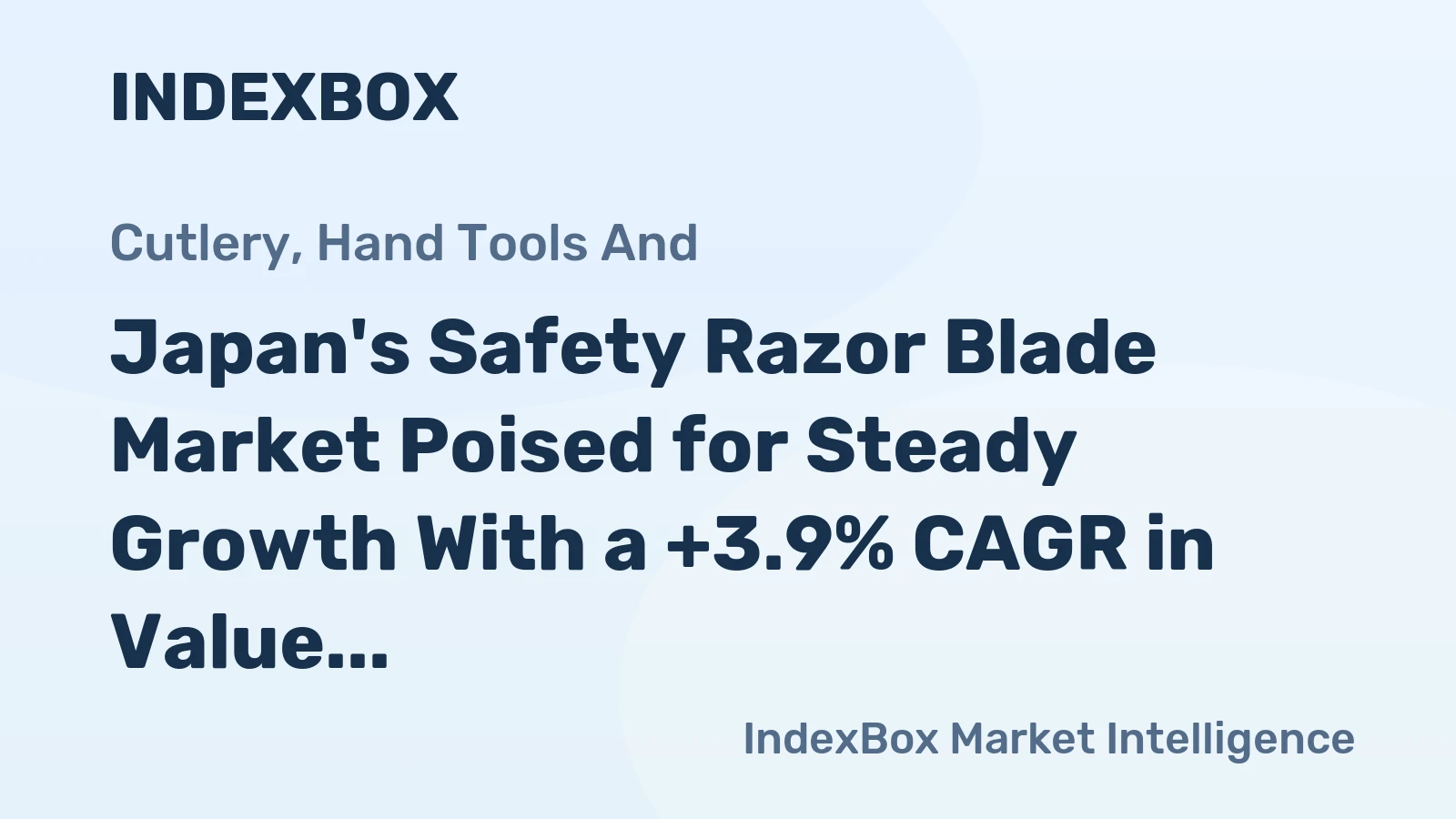 Japan's Safety Razor Blade Market Poised for Steady Growth With a +3.9% CAGR in Value