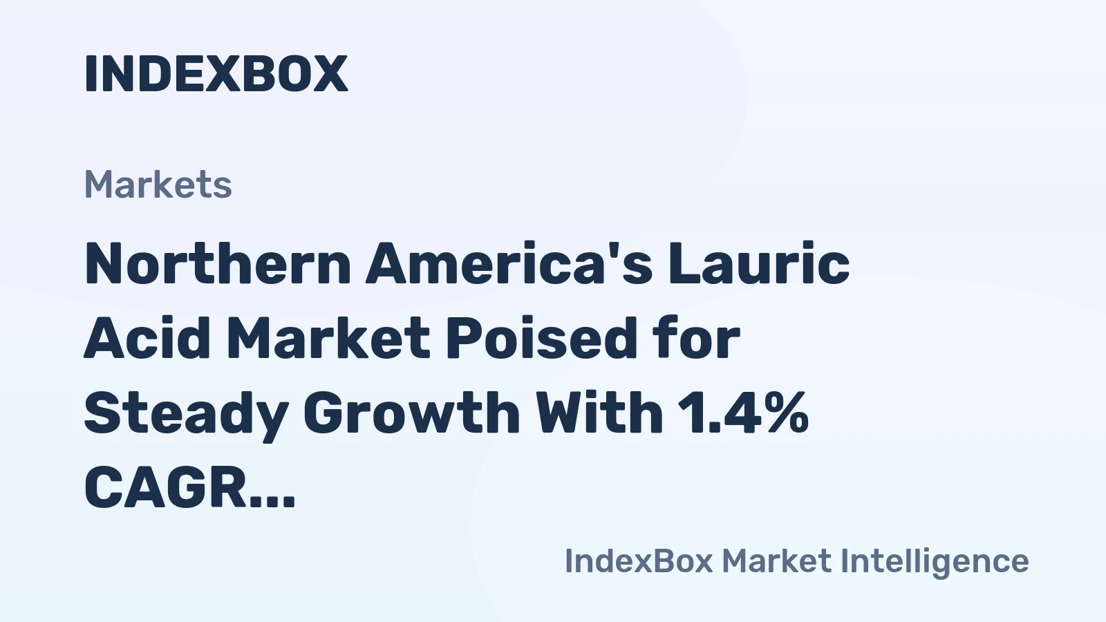 Northern America's Lauric Acid Market Poised for Steady Growth With 1.4% CAGR Through 2035