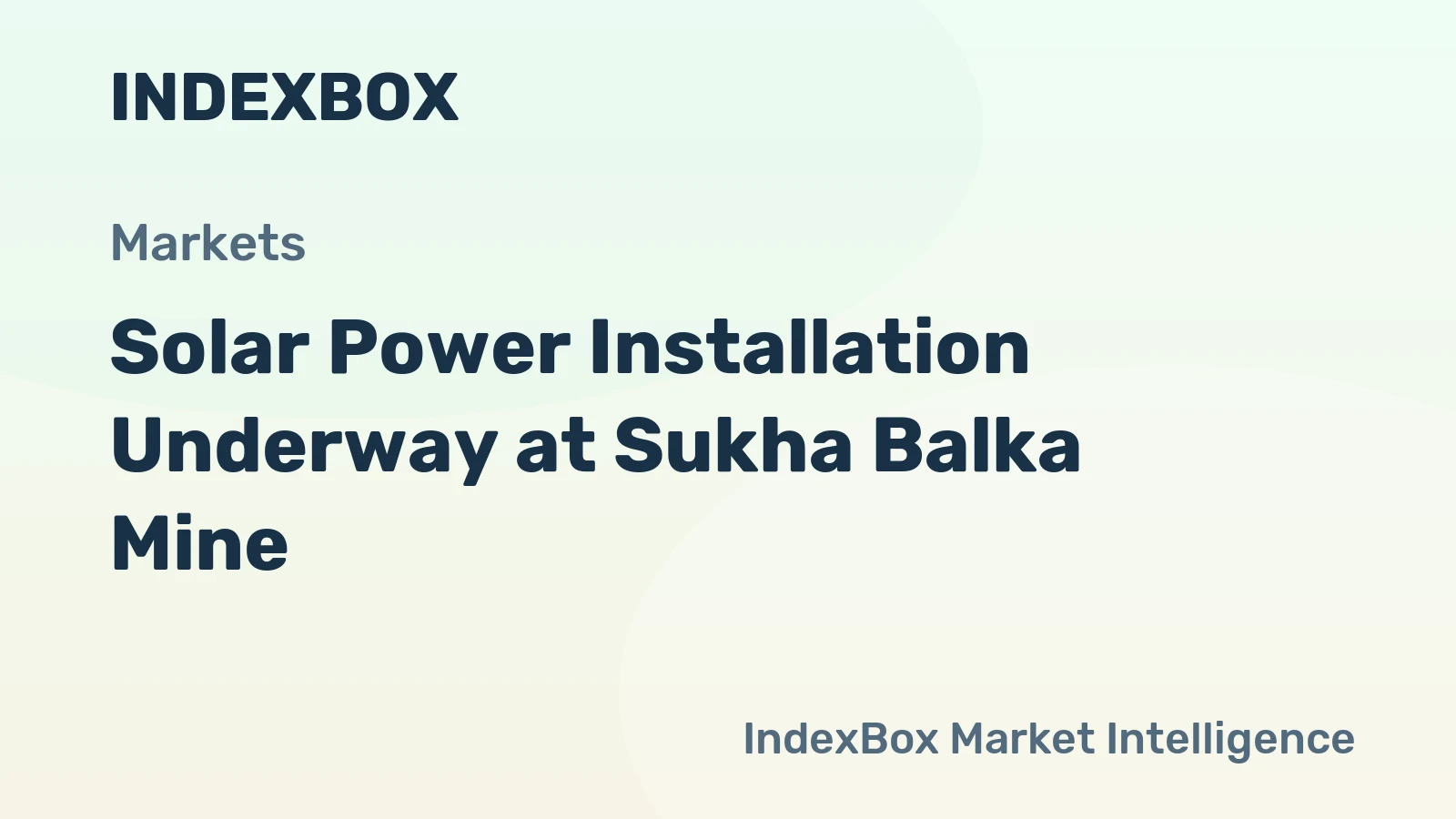 Solar Power Installation Underway at Sukha Balka Mine