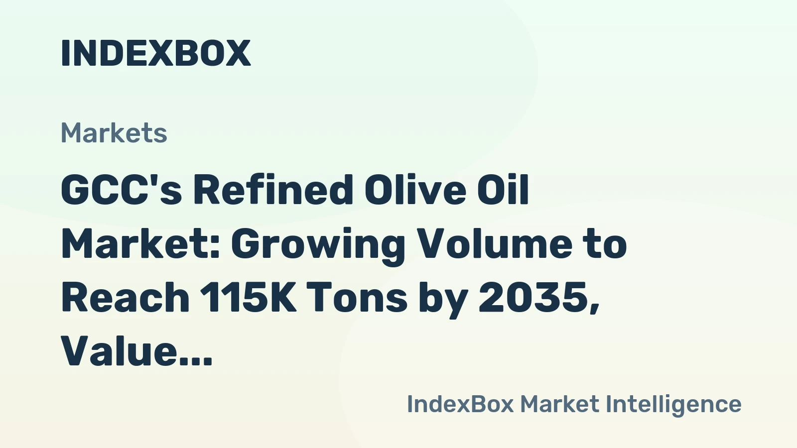 GCC's Refined Olive Oil Market: Growing Volume to Reach 115K Tons by 2035, Value to Hit $449M