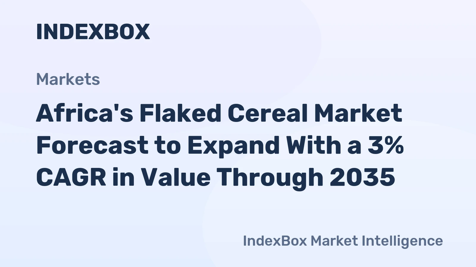 Africa's Flaked Cereal Market Forecast to Expand With a 3% CAGR in Value Through 2035