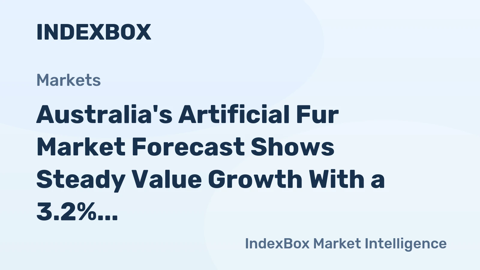 Australia's Artificial Fur Market Forecast Shows Steady Value Growth With a 3.2% CAGR Through 2035