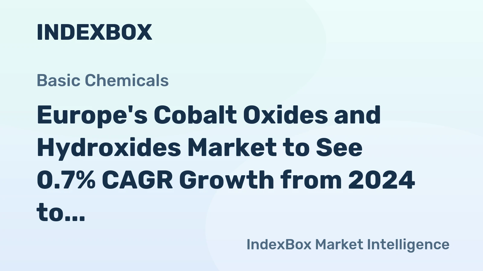 Europe's Cobalt Oxides and Hydroxides Market to See 0.7% CAGR Growth from 2024 to 2035