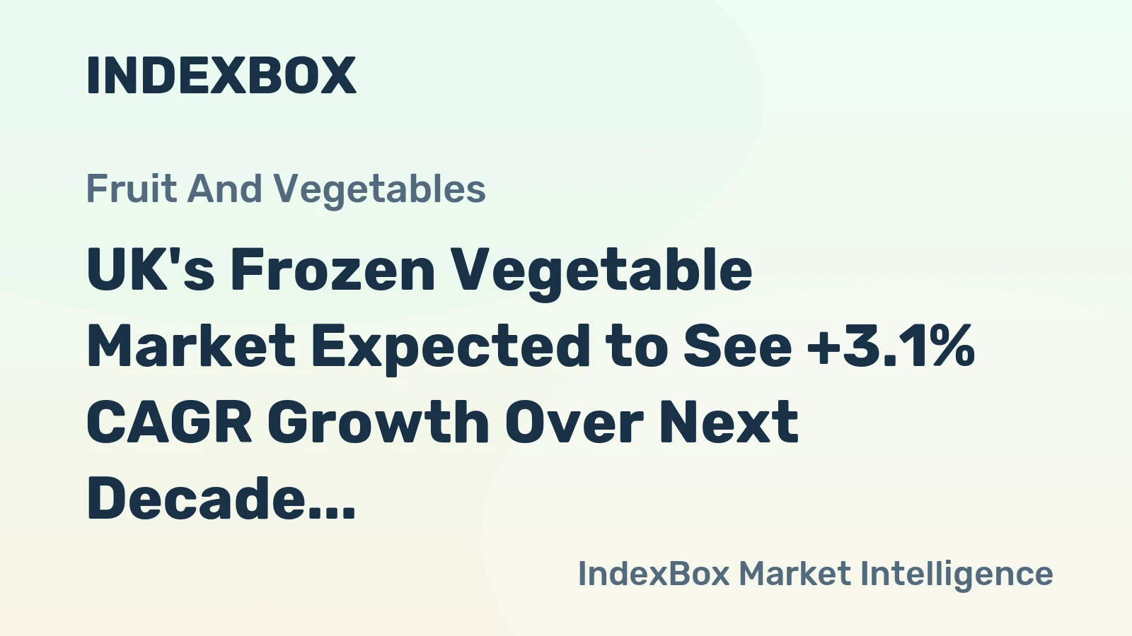 UK's Frozen Vegetable Market Expected to See +3.1% CAGR Growth Over Next Decade