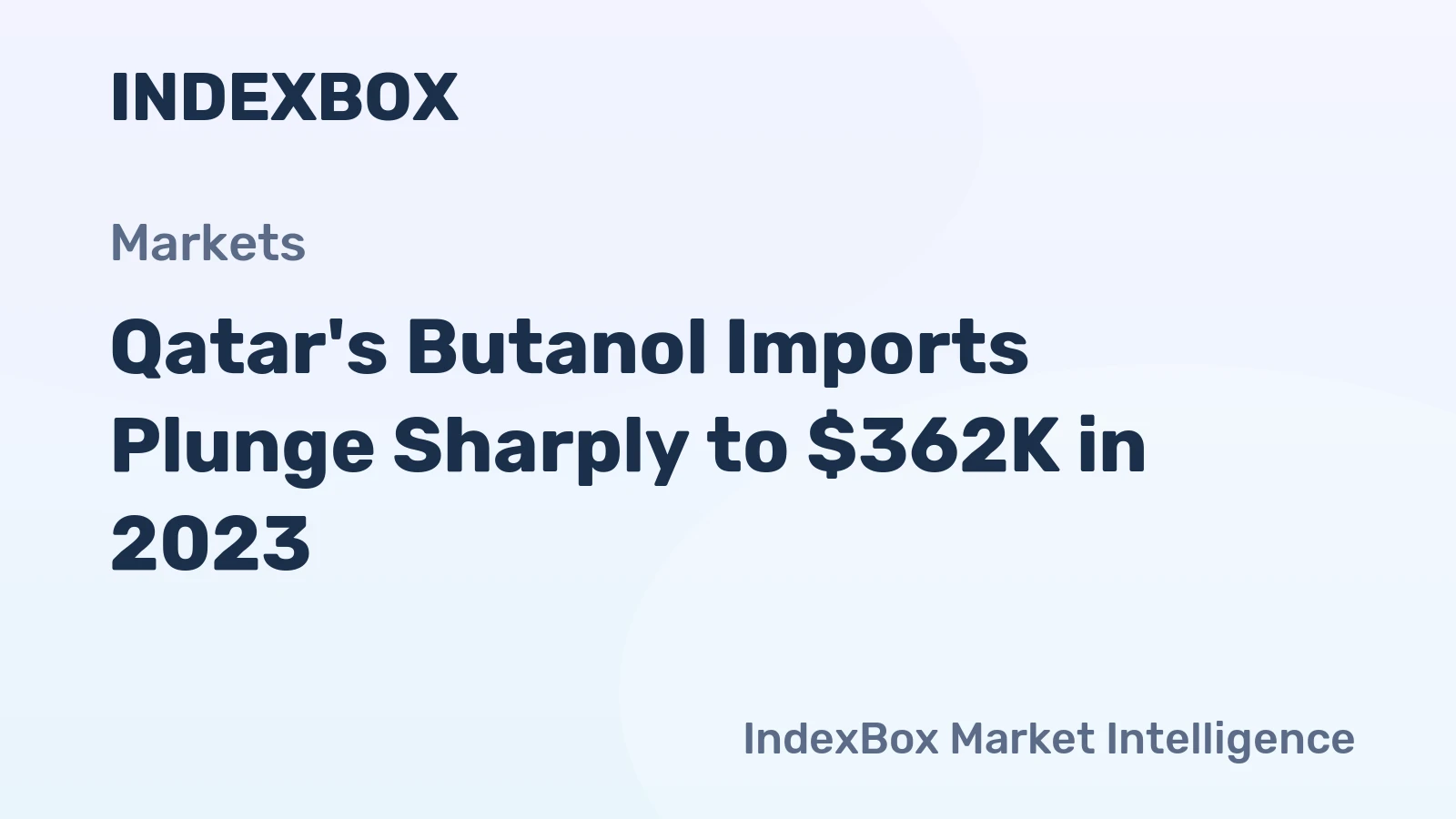 Qatar's Butanol Imports Plunge Sharply to $362K in 2023