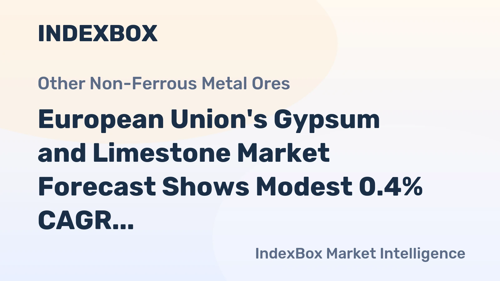 European Union's Gypsum and Limestone Market Forecast Shows Modest 0.4% CAGR Growth Through 2035