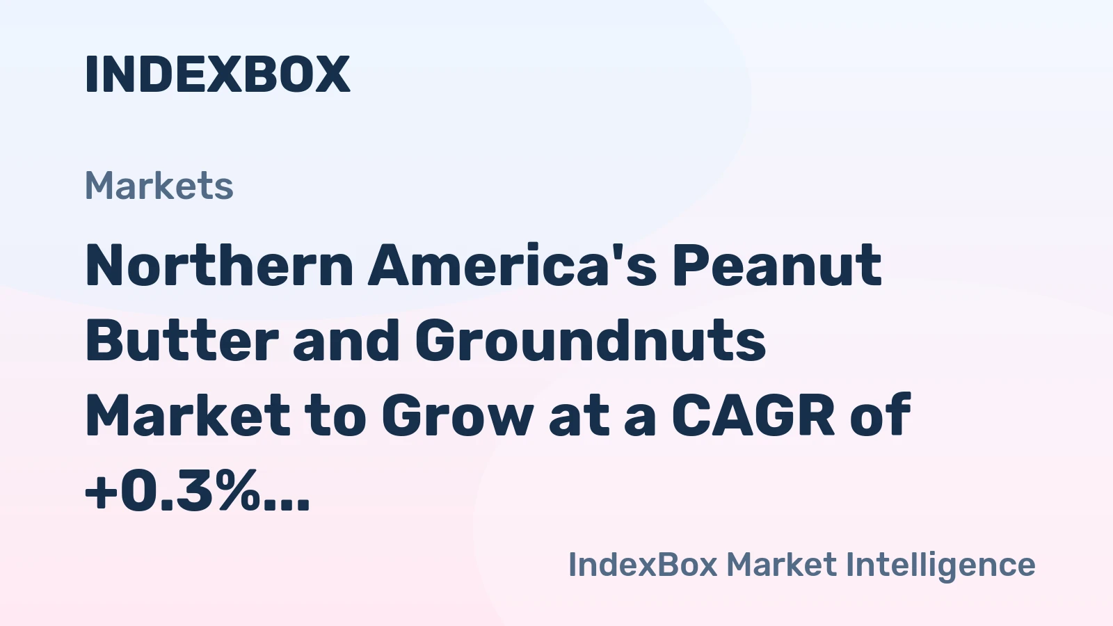 Northern America's Peanut Butter and Groundnuts Market to Grow at a CAGR of +0.3%, Reaching 444K Tons by 2035