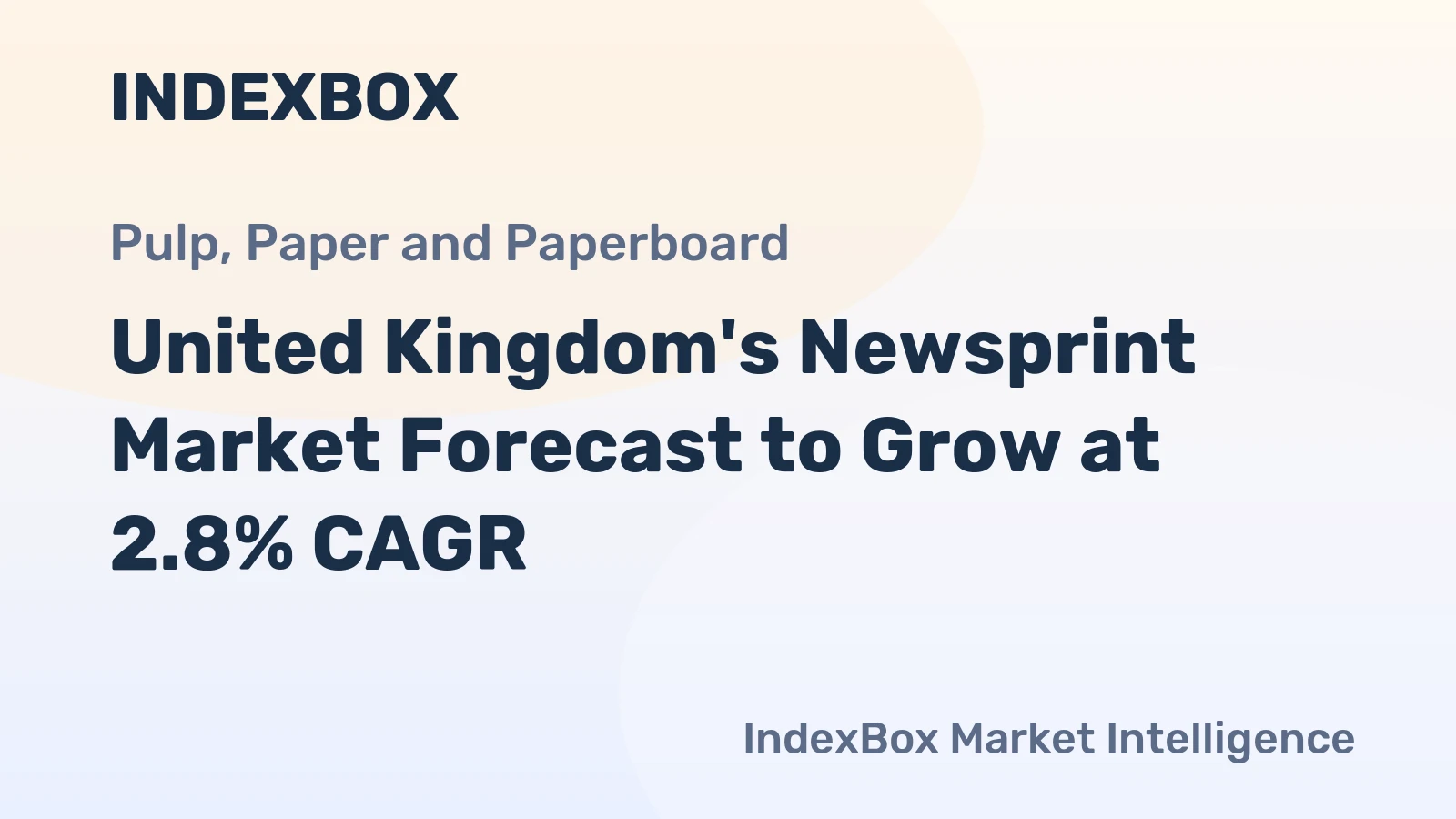 United Kingdom's Newsprint Market Forecast to Grow at 2.8% CAGR