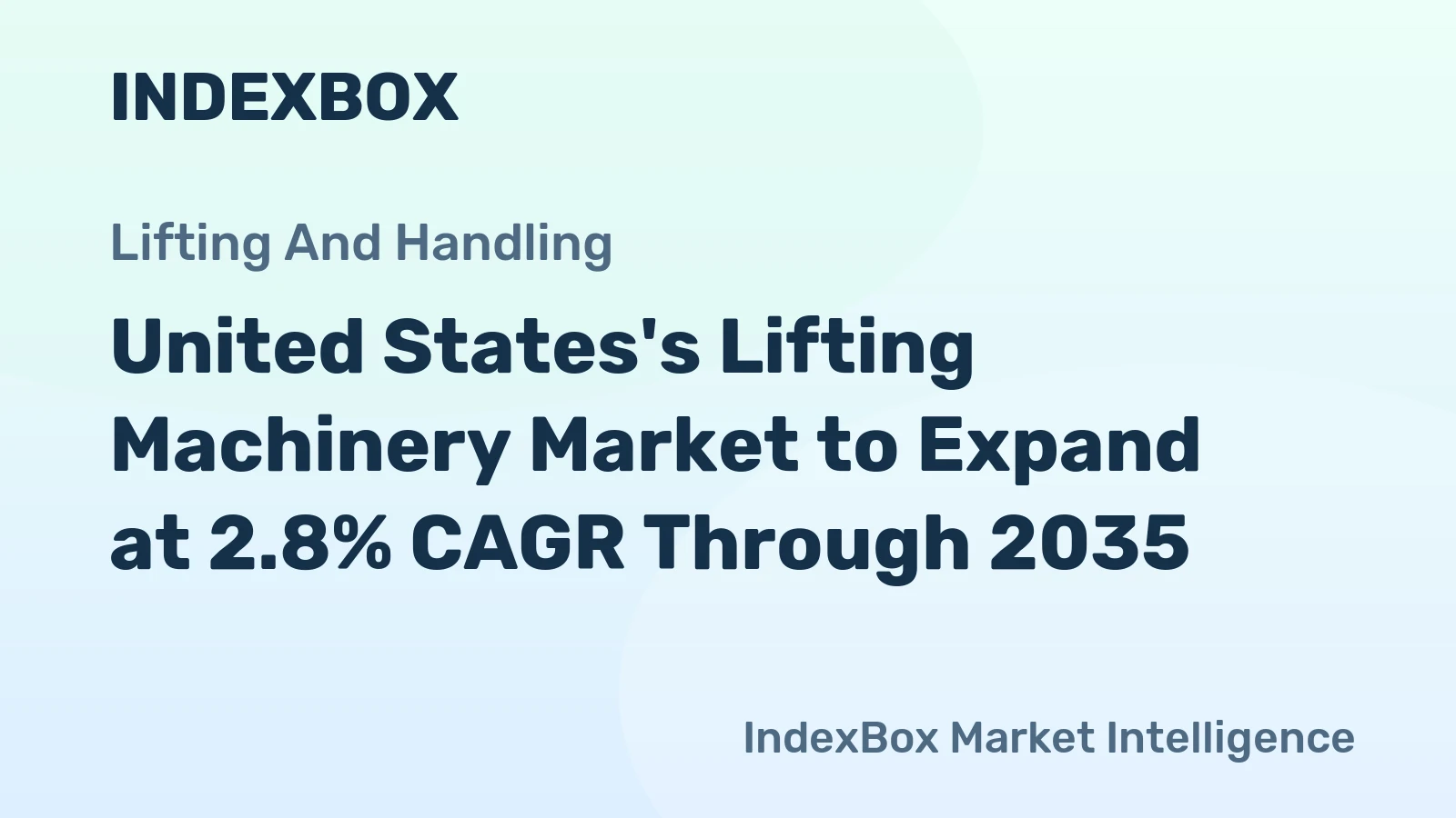 United States's Lifting Machinery Market to Expand at 2.8% CAGR Through 2035