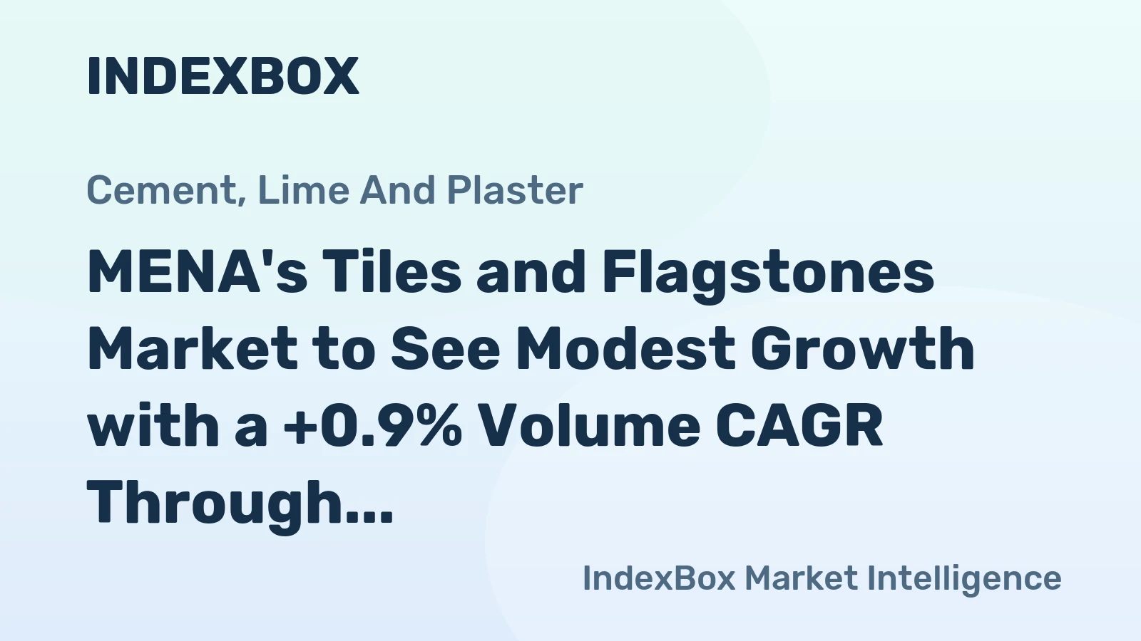 MENA's Tiles and Flagstones Market to See Modest Growth with a +0.9% Volume CAGR Through 2035