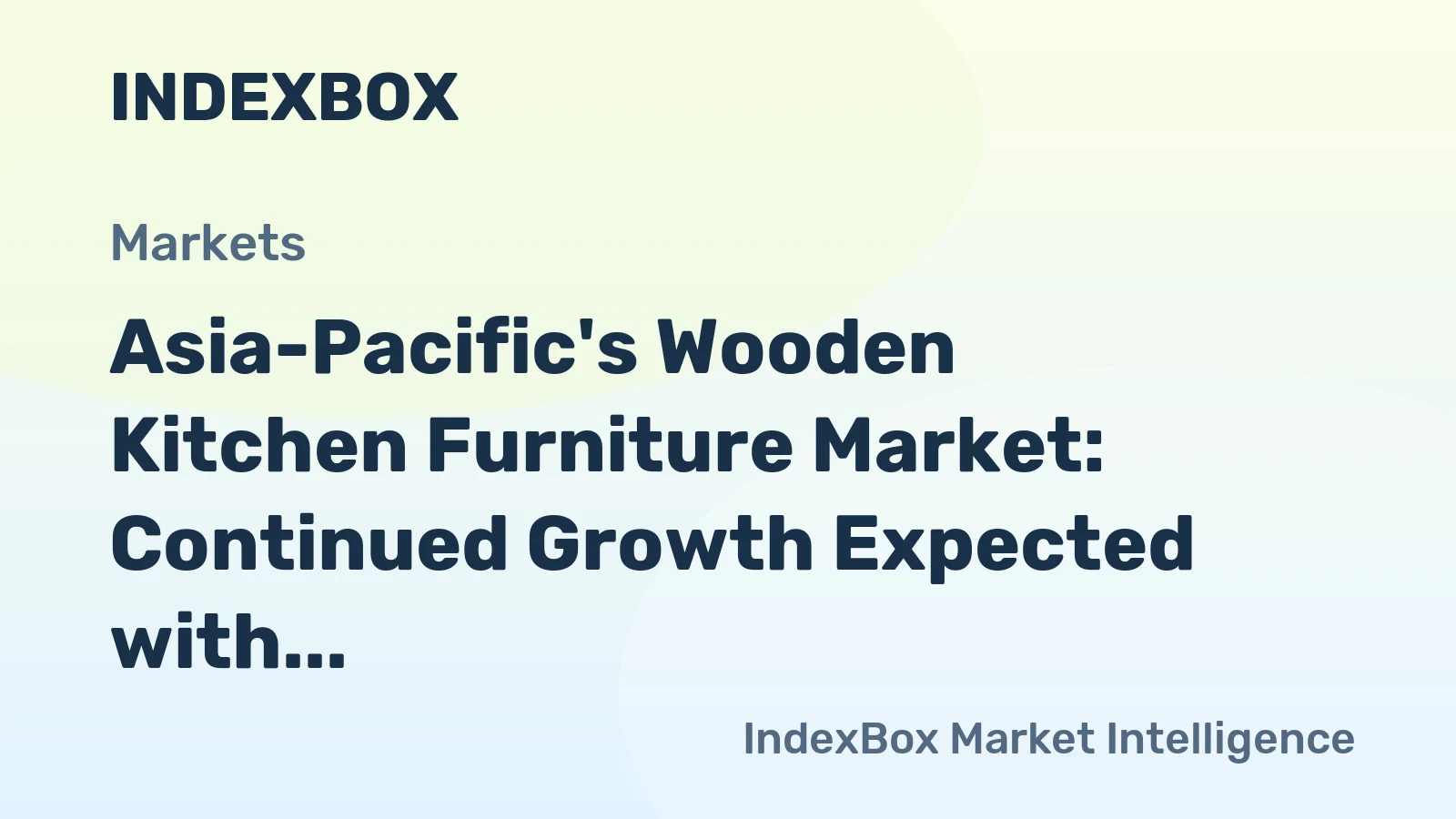 Asia-Pacific's Wooden Kitchen Furniture Market: Continued Growth Expected with Market Volume Predicted to Reach 325M Units and Market Value to Reach $17.8B by 2035