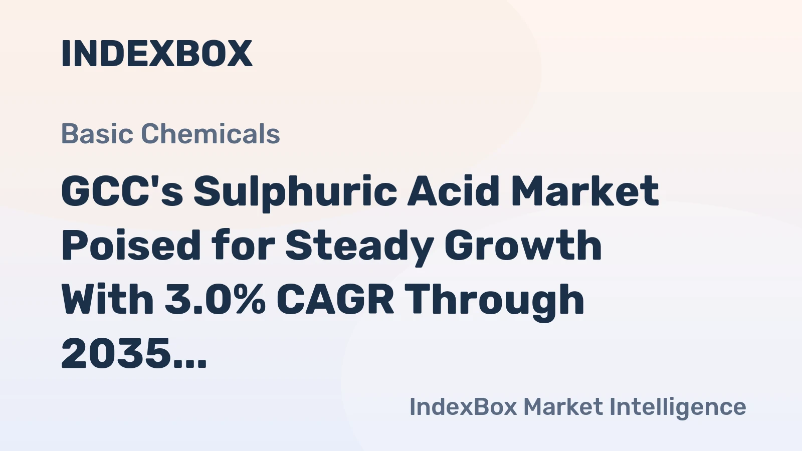 GCC's Sulphuric Acid Market Poised for Steady Growth With 3.0% CAGR Through 2035