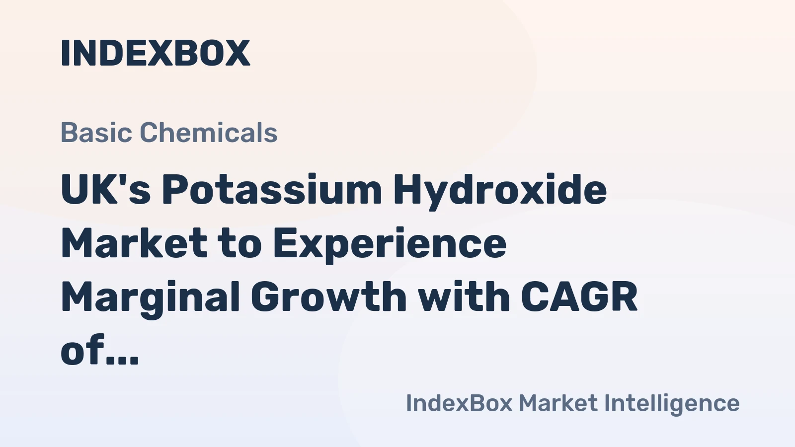 UK's Potassium Hydroxide Market to Experience Marginal Growth with CAGR of +0.4% Over Next Decade