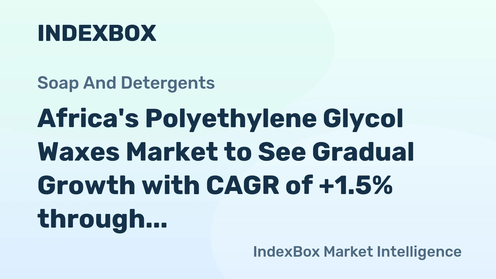 Africa's Polyethylene Glycol Waxes Market to See Gradual Growth with CAGR of +1.5% through 2035