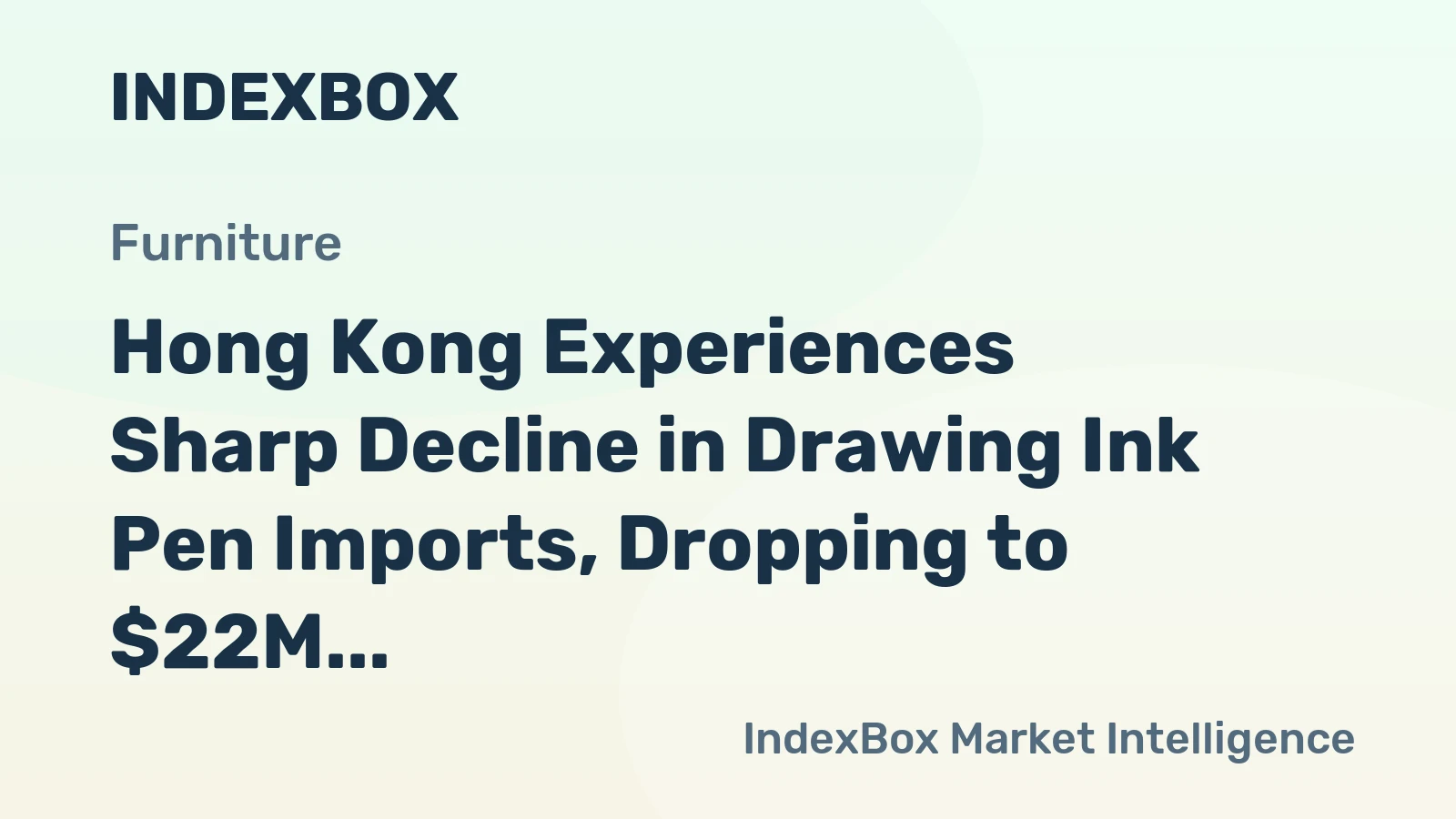 Hong Kong Experiences Sharp Decline in Drawing Ink Pen Imports, Dropping to $22M in 2023