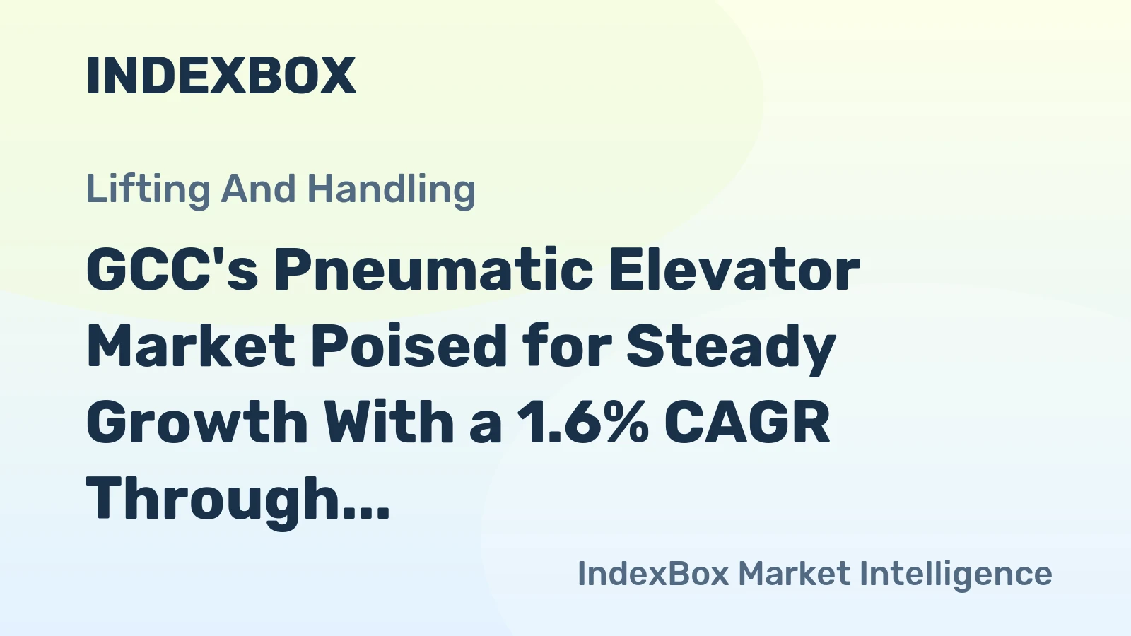 GCC's Pneumatic Elevator Market Poised for Steady Growth With a 1.6% CAGR Through 2035