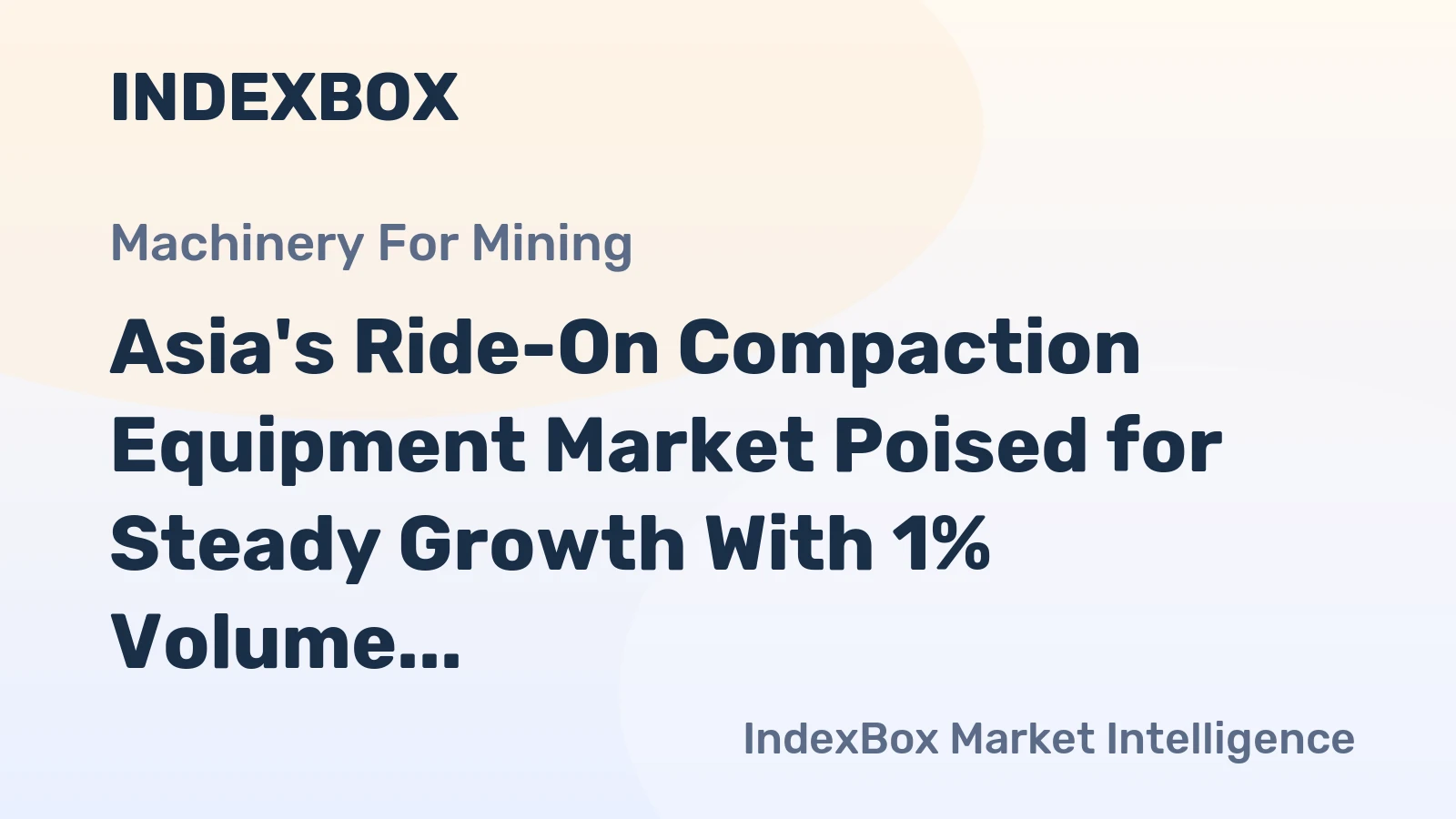 Asia's Ride-On Compaction Equipment Market Poised for Steady Growth With 1% Volume CAGR Through 2035