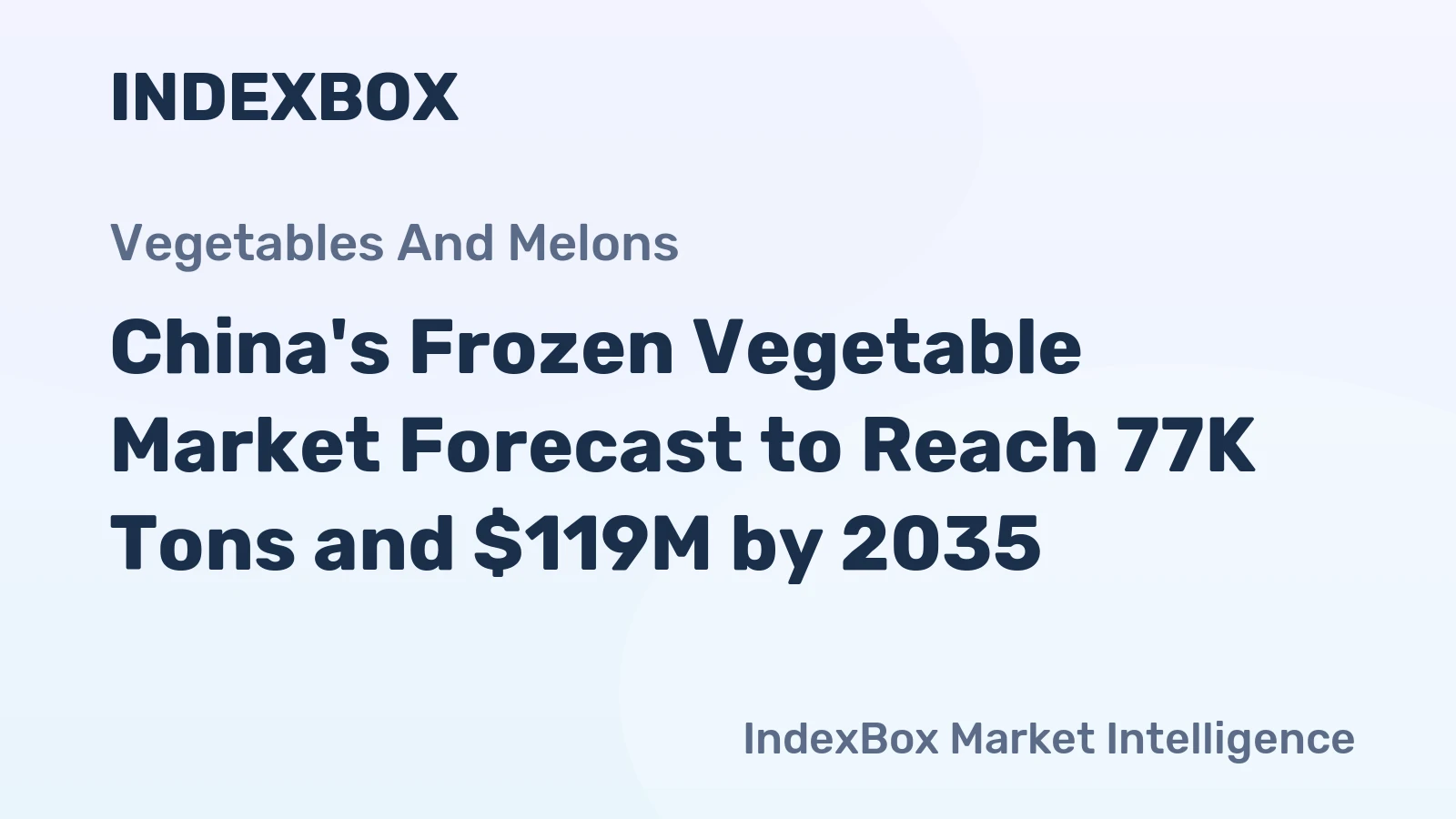 China's Frozen Vegetable Market Forecast to Reach 77K Tons and $119M by 2035