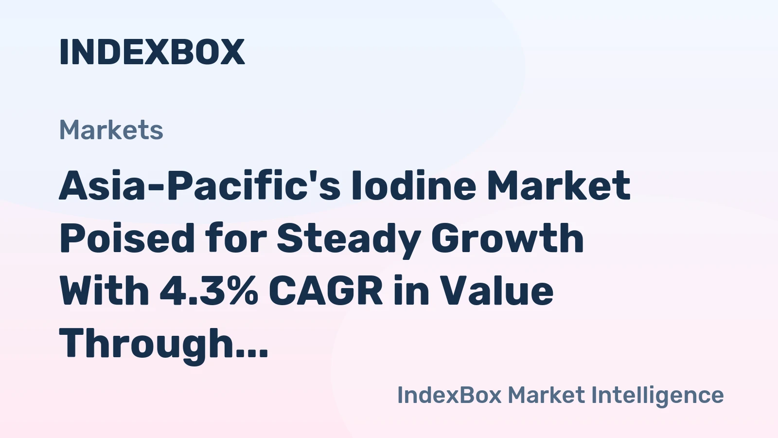 Asia-Pacific's Iodine Market Poised for Steady Growth With 4.3% CAGR in Value Through 2035