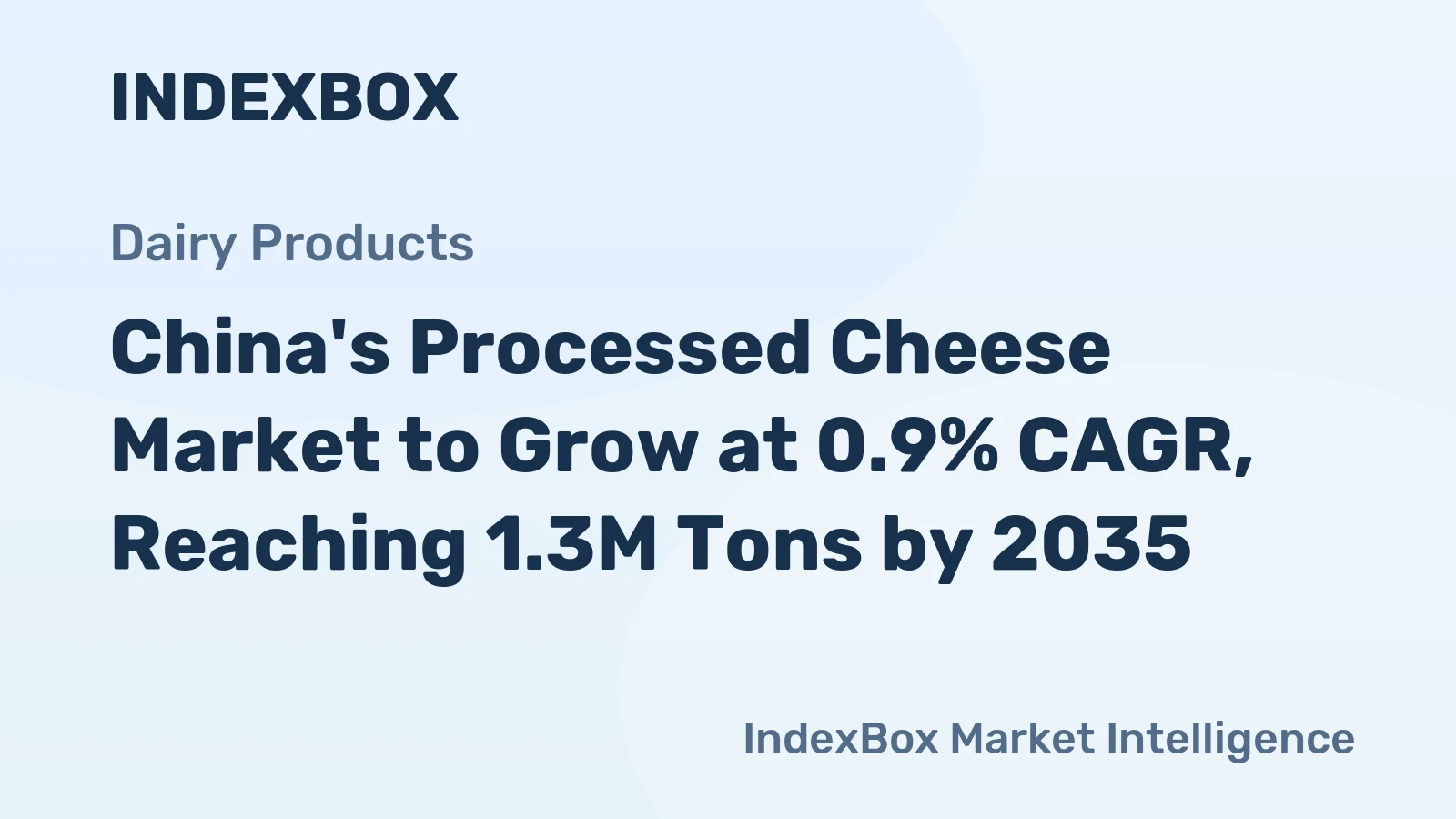 China's Processed Cheese Market to Grow at 0.9% CAGR, Reaching 1.3M Tons by 2035