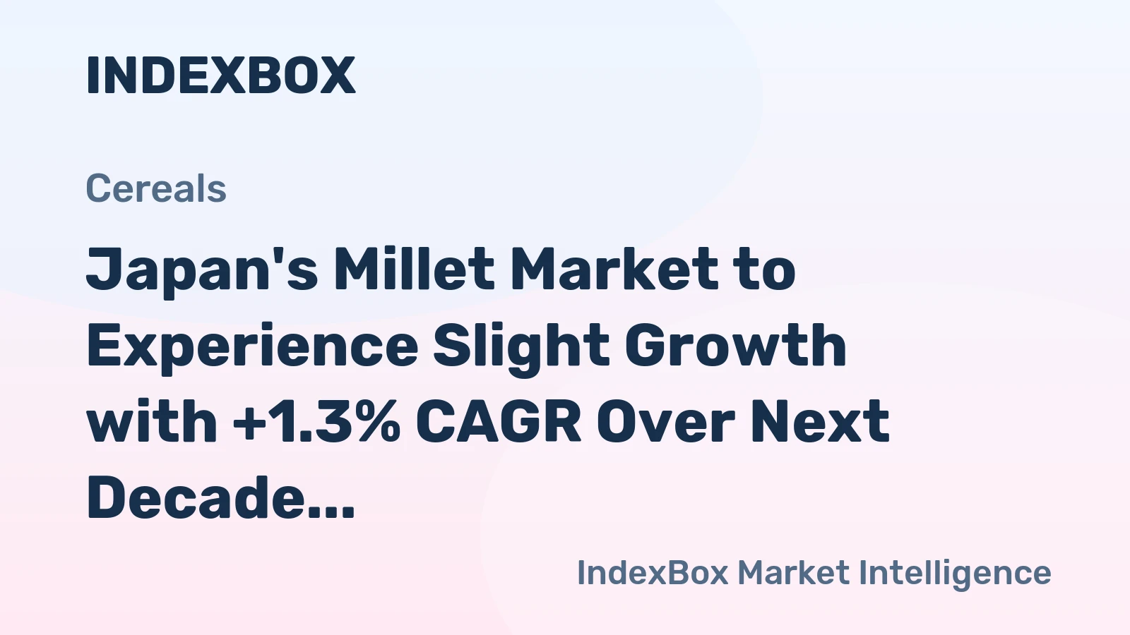 Japan's Millet Market to Experience Slight Growth with +1.3% CAGR Over Next Decade