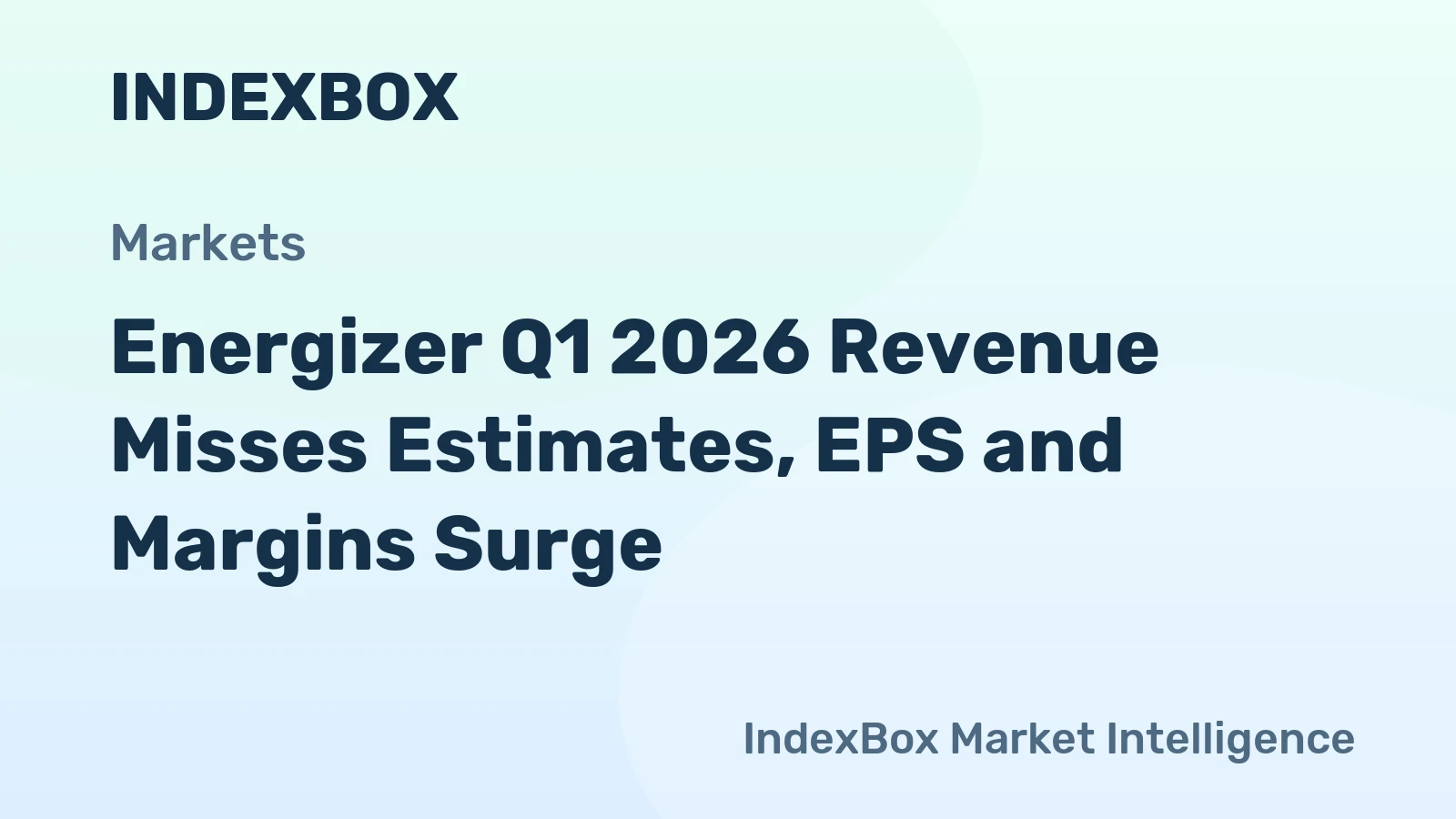 Energizer Q1 2026 Revenue Misses Estimates, EPS and Margins Surge