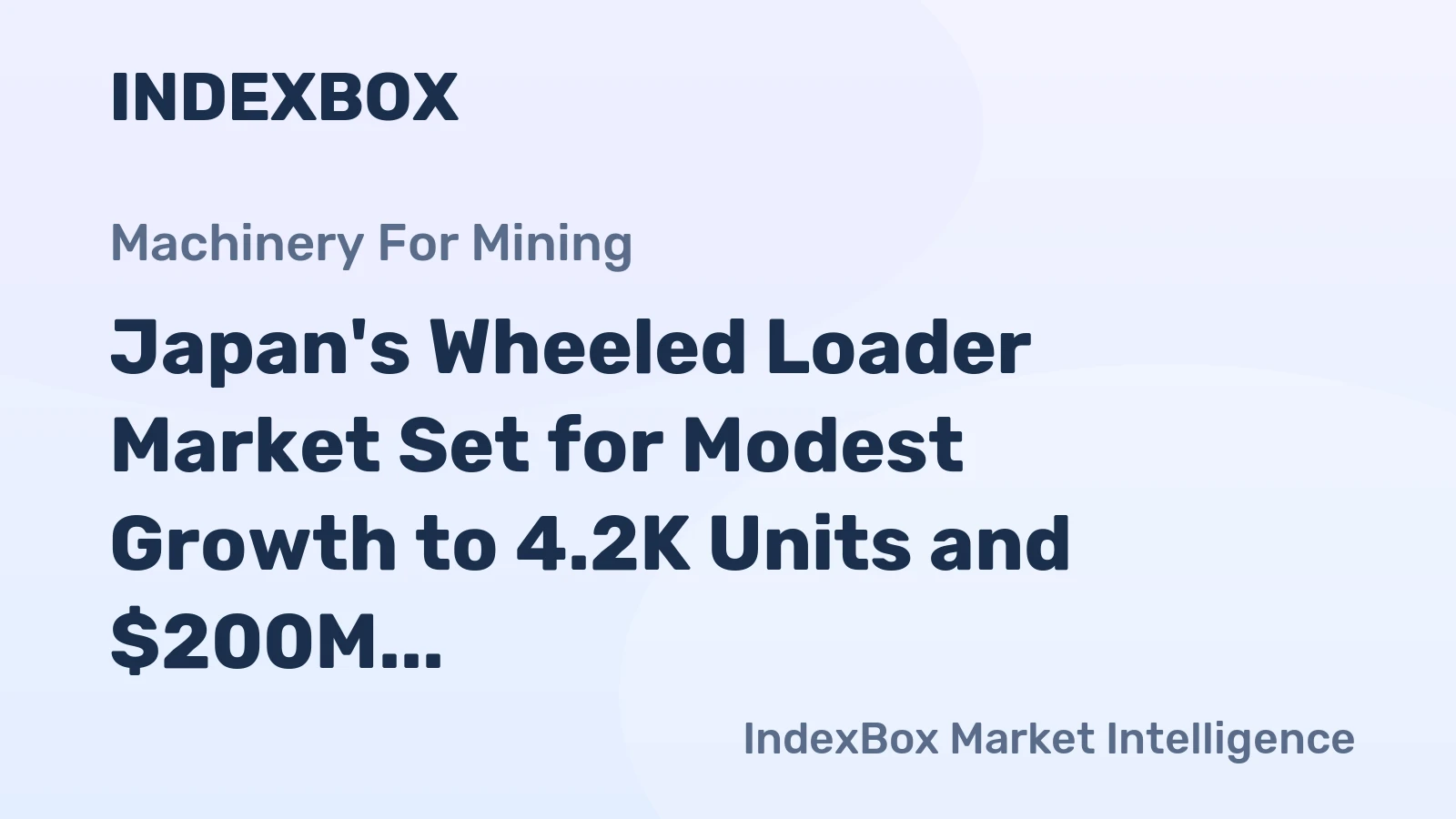 Japan's Wheeled Loader Market Set for Modest Growth to 4.2K Units and $200M by 2035