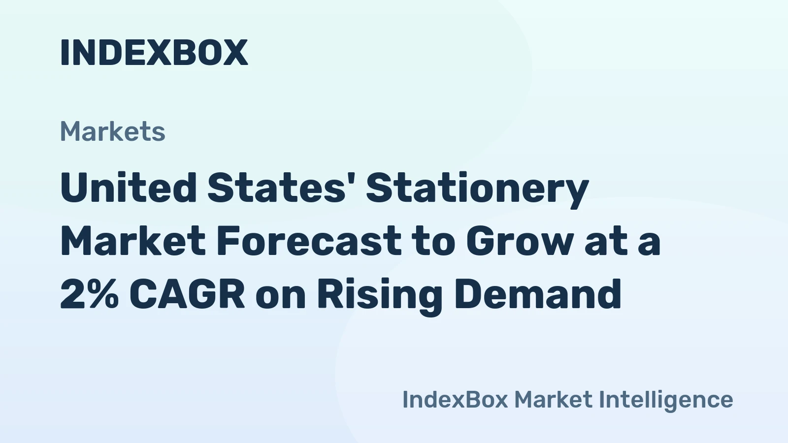United States' Stationery Market Forecast to Grow at a 2% CAGR on Rising Demand