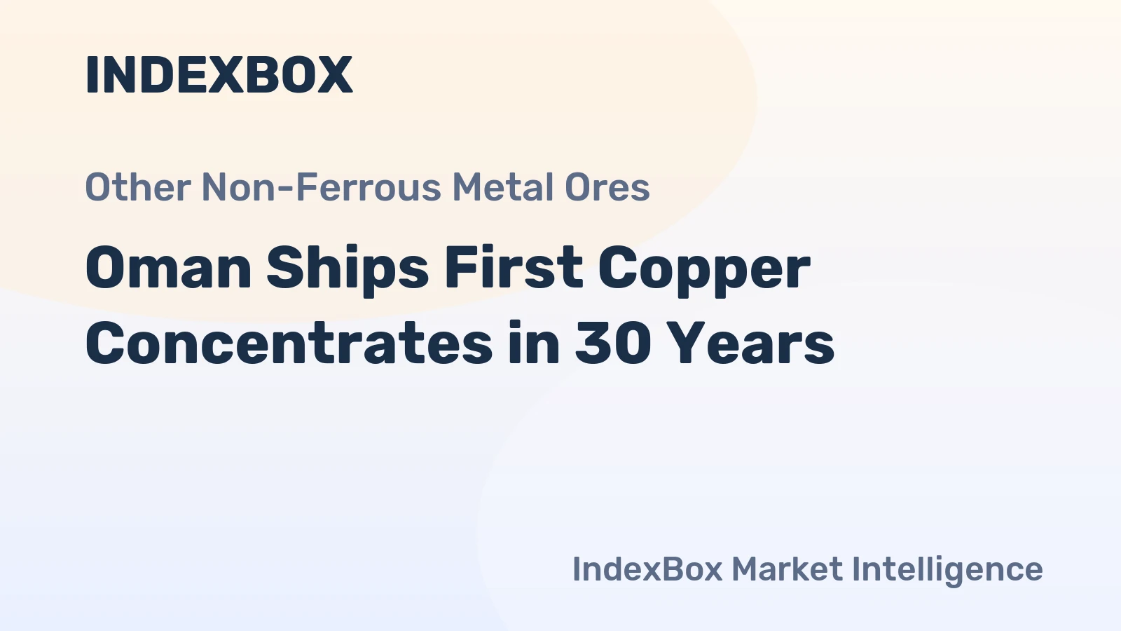 Oman Ships First Copper Concentrates in 30 Years