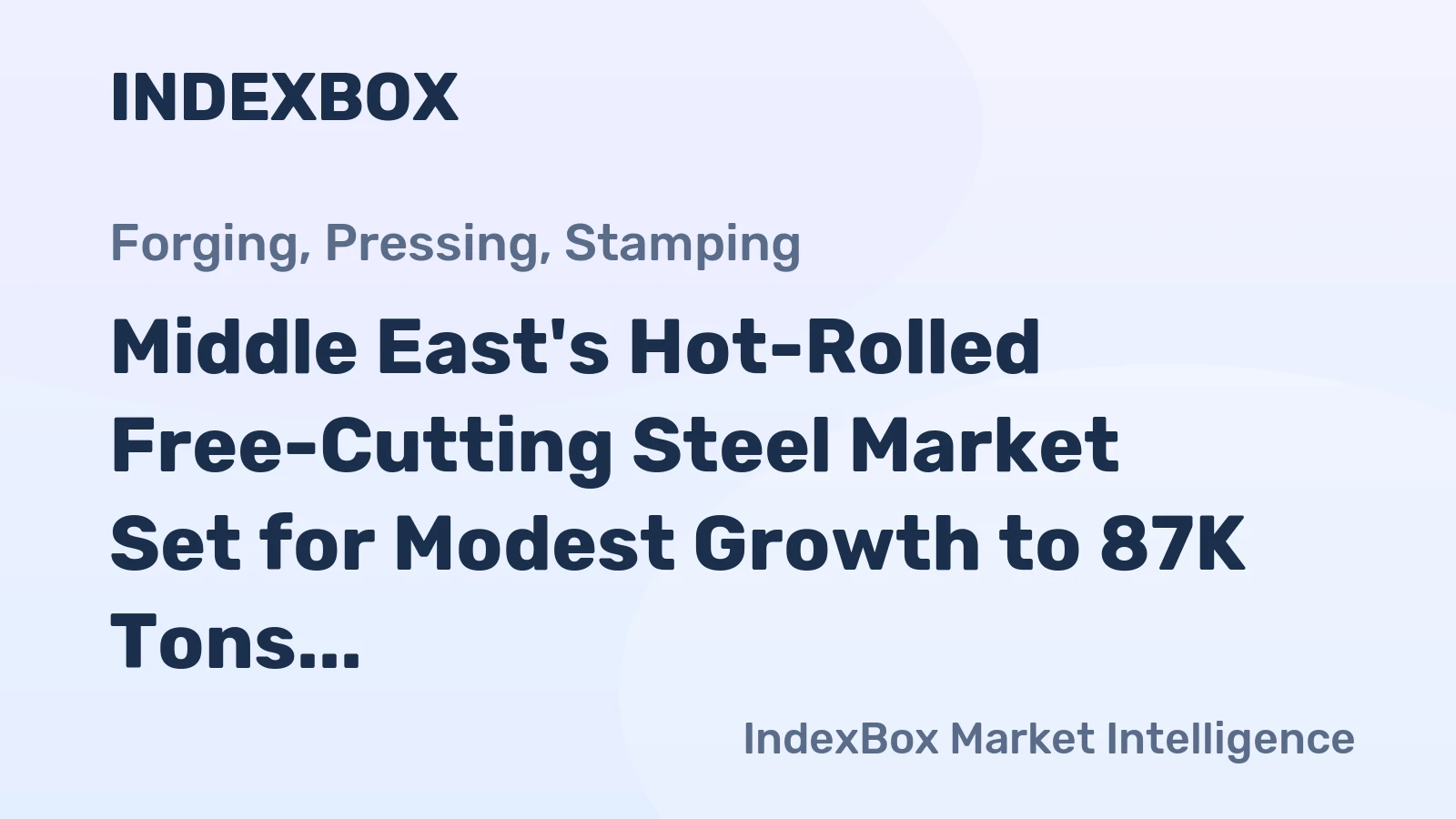 Middle East's Hot-Rolled Free-Cutting Steel Market Set for Modest Growth to 87K Tons and $96M by 2035