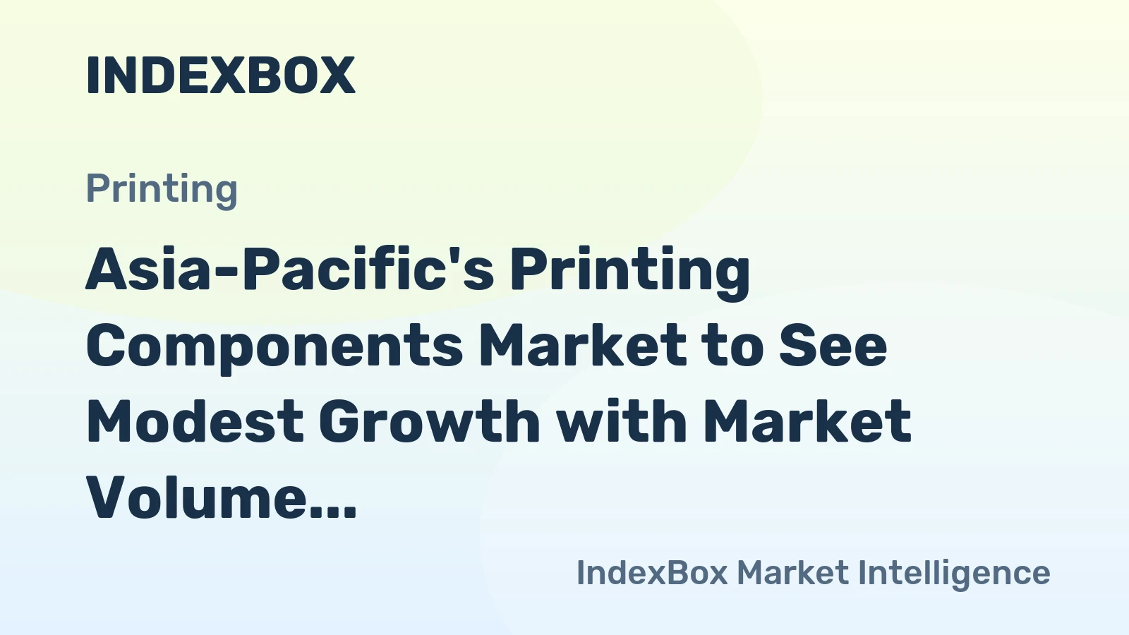 Asia-Pacific's Printing Components Market to See Modest Growth with Market Volume Reaching 499K Tons and Market Value Climbing to $11B by 2035