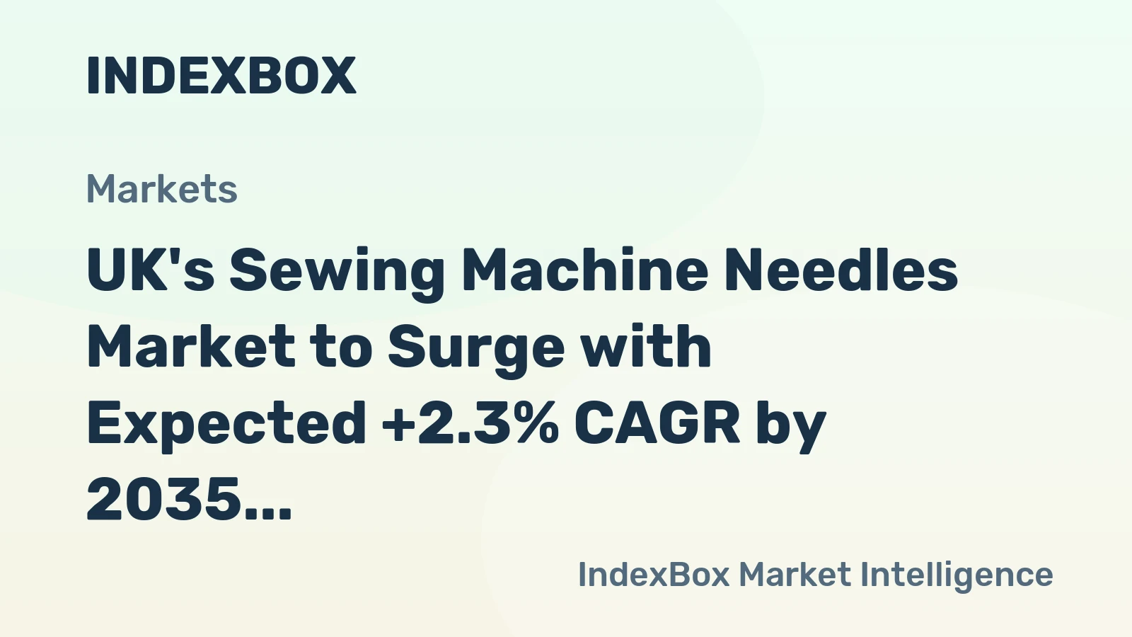 UK's Sewing Machine Needles Market to Surge with Expected +2.3% CAGR by 2035