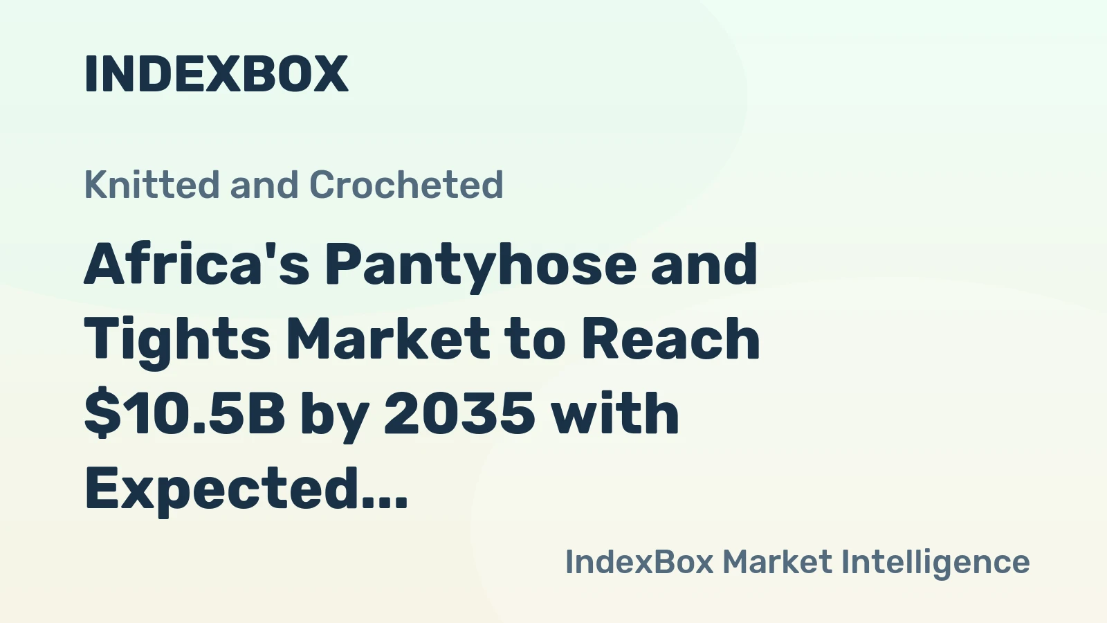 Africa's Pantyhose and Tights Market to Reach $10.5B by 2035 with Expected CAGR of +4.5%