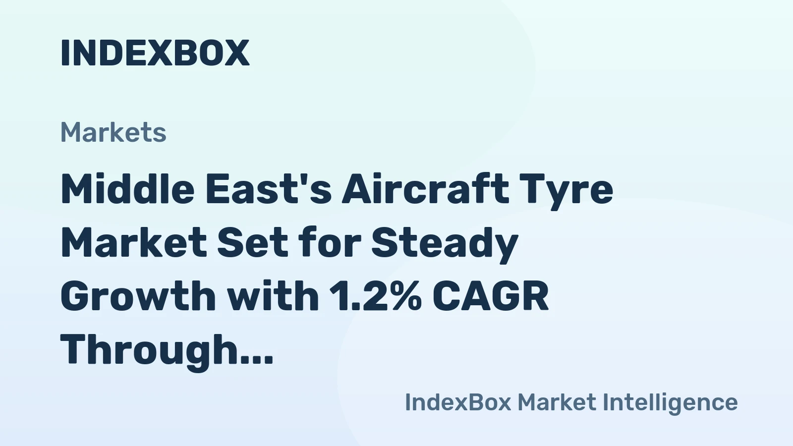 Middle East's Aircraft Tyre Market Set for Steady Growth with 1.2% CAGR Through 2035