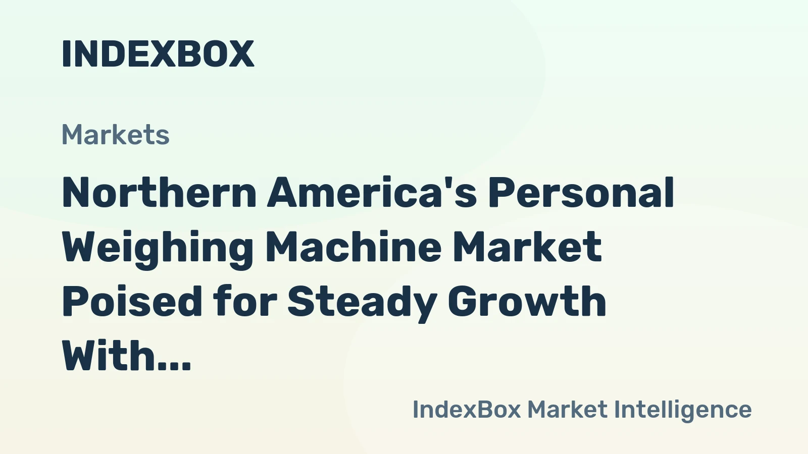 Northern America's Personal Weighing Machine Market Poised for Steady Growth With 2.6% CAGR Through 2035